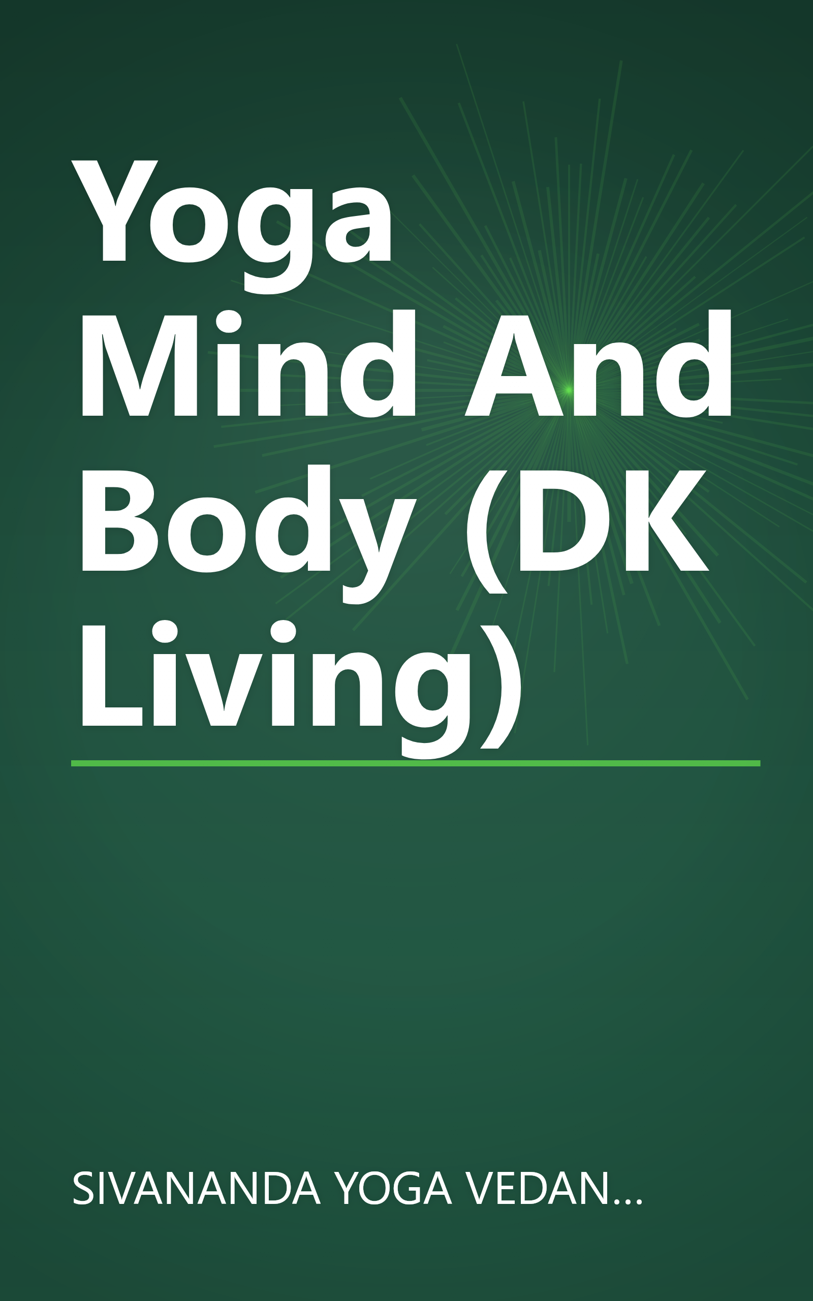 Yoga Mind And Body (DK Living) book cover