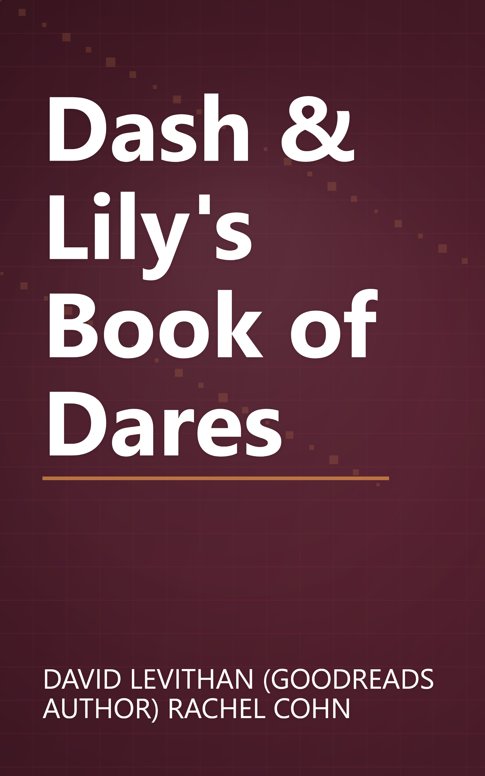 Dash & Lily's Book of Dares book cover