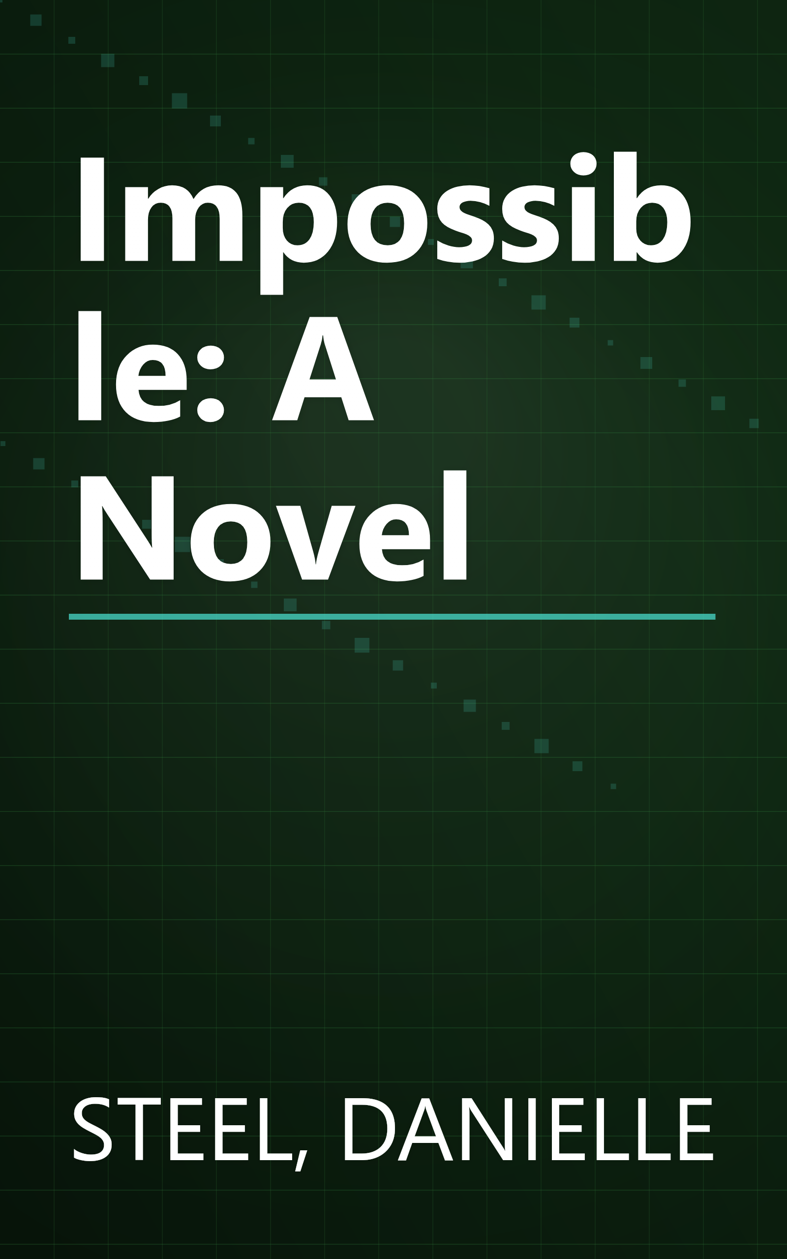 Impossible: A Novel book cover