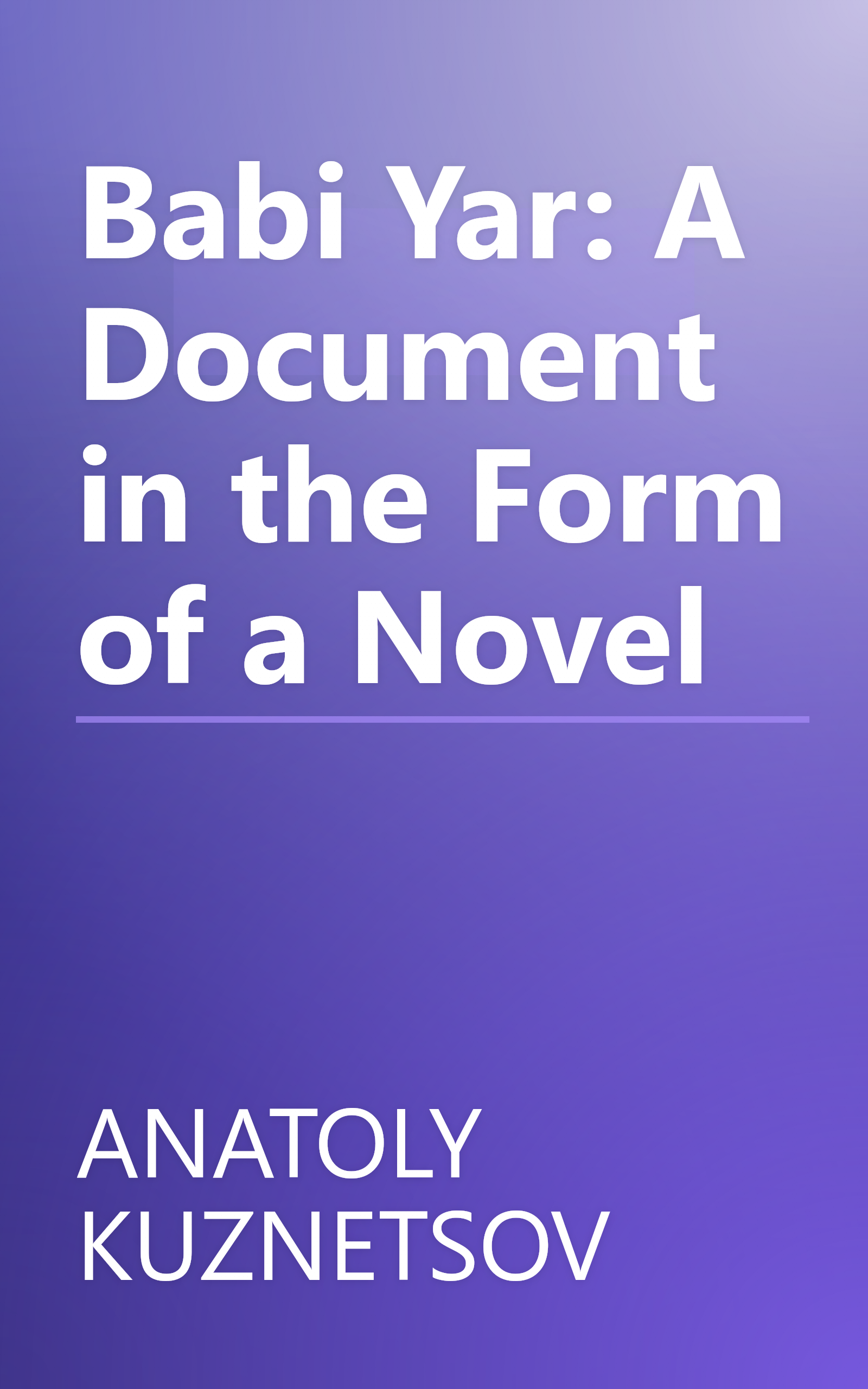 Babi Yar: A Document in the Form of a Novel book cover