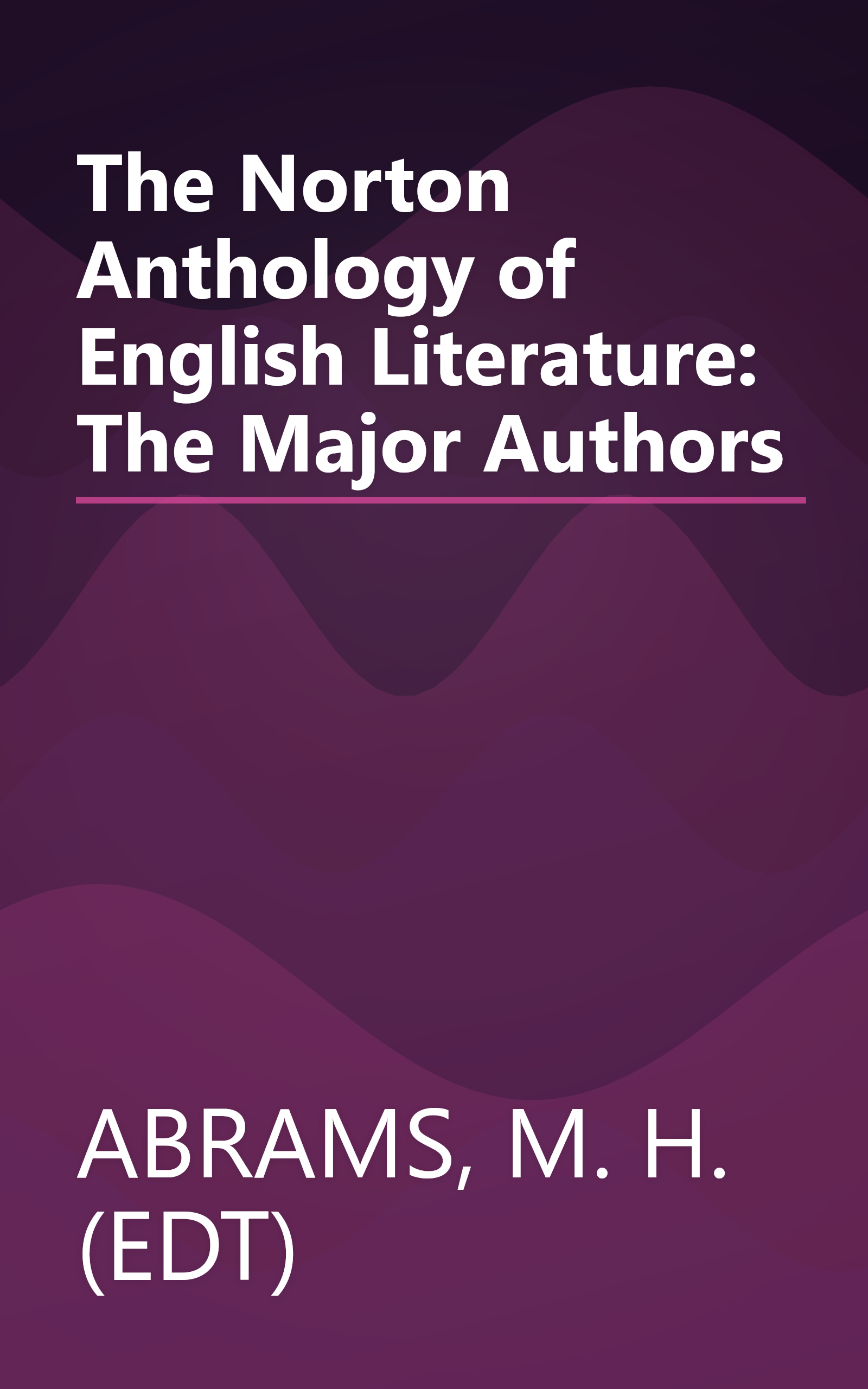 The Norton Anthology of English Literature: The Major Authors book cover