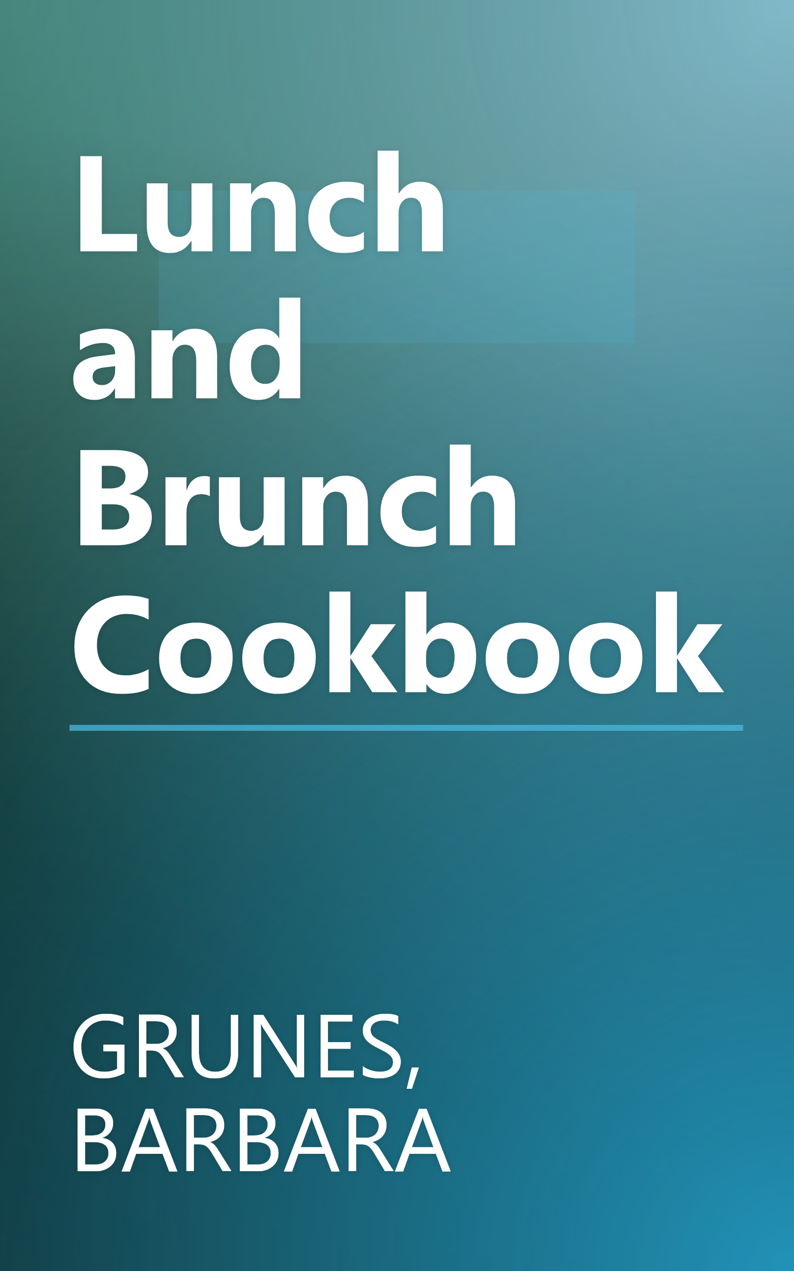 Lunch and Brunch Cookbook book cover