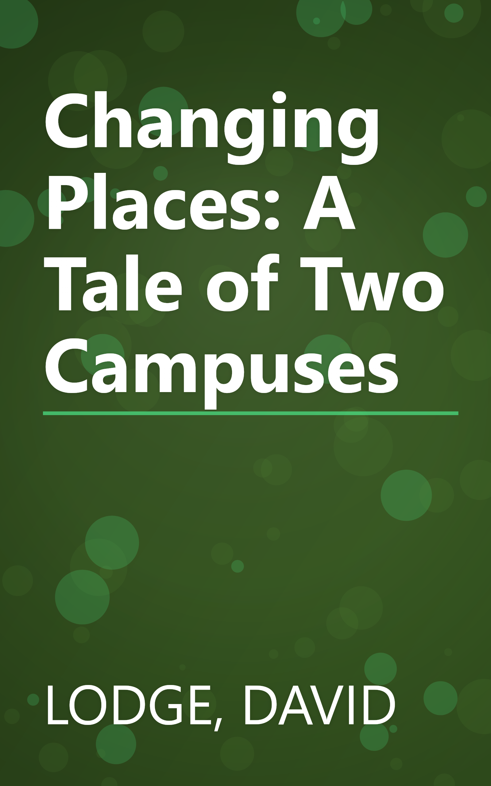 Changing Places: A Tale of Two Campuses book cover