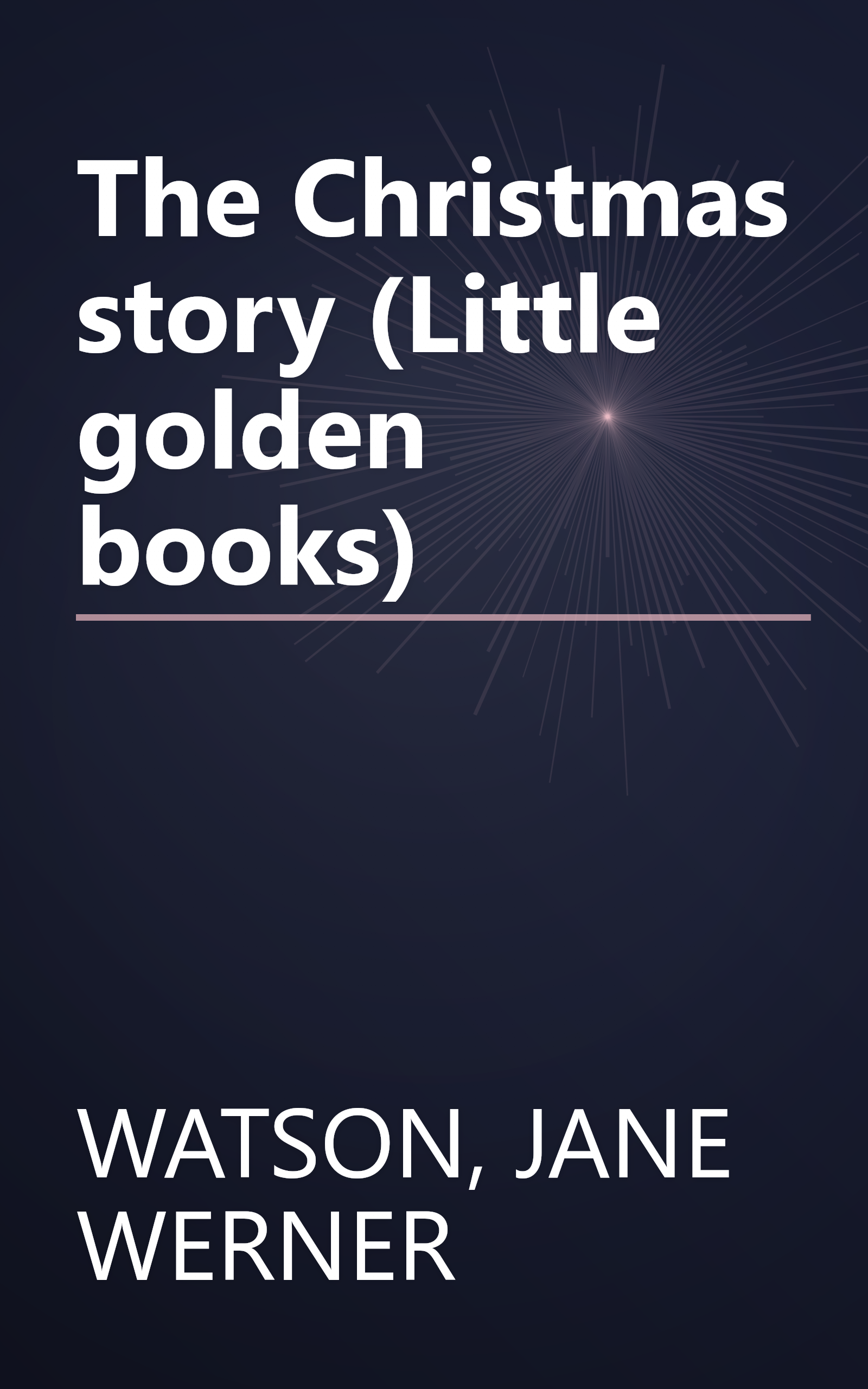 The Christmas story (Little golden books) book cover