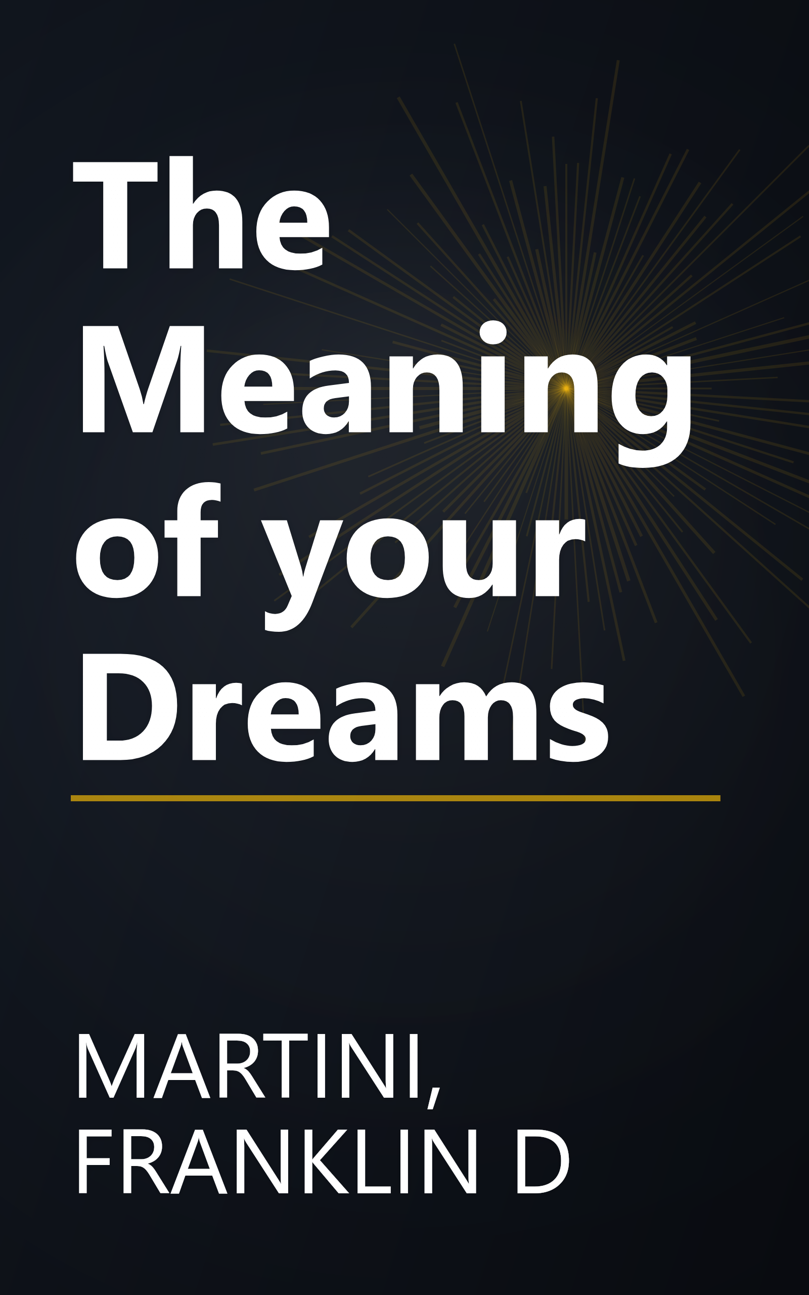 The Meaning of your Dreams book cover