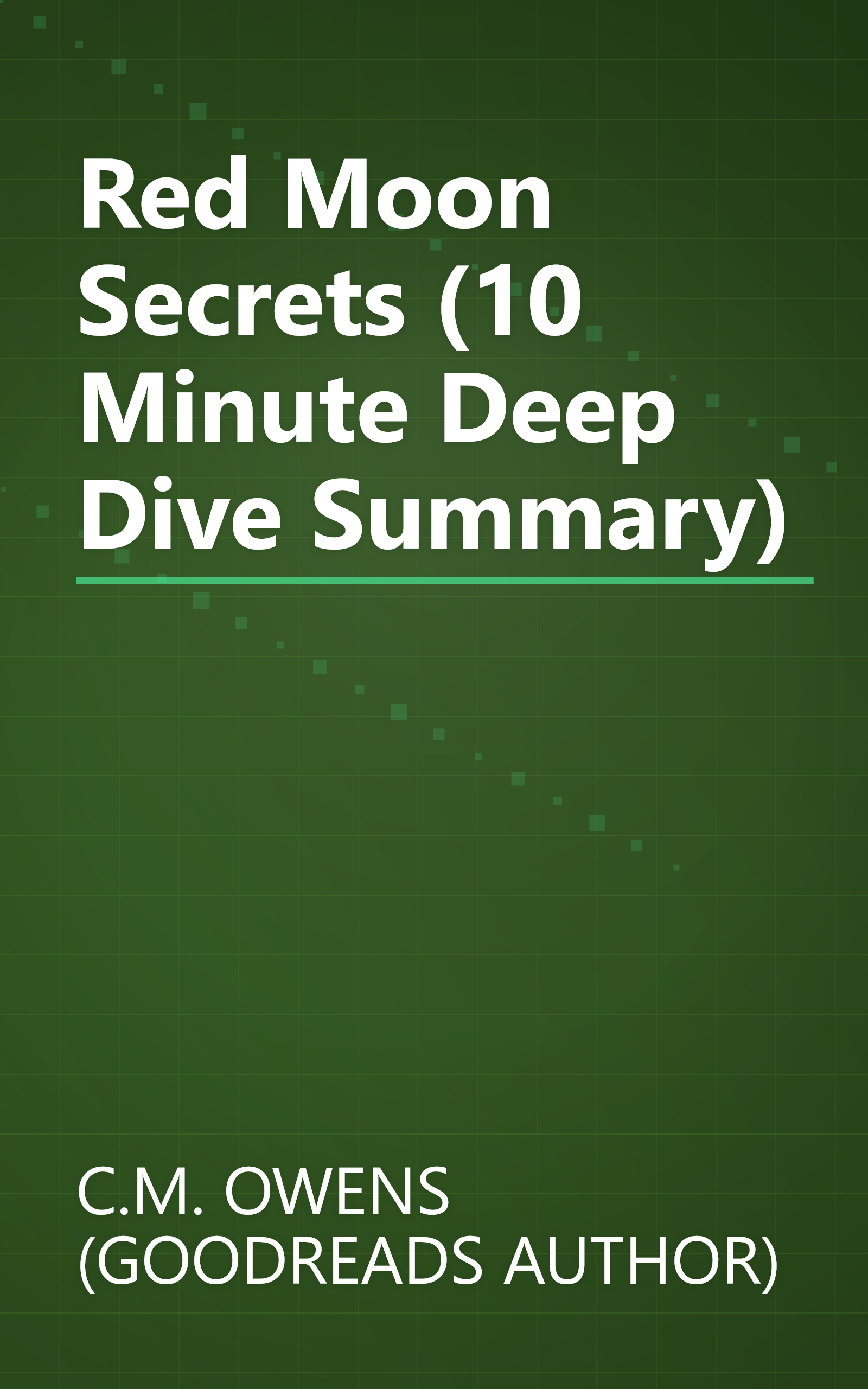 Red Moon Secrets (10 Minute   Deep Dive Summary) book cover