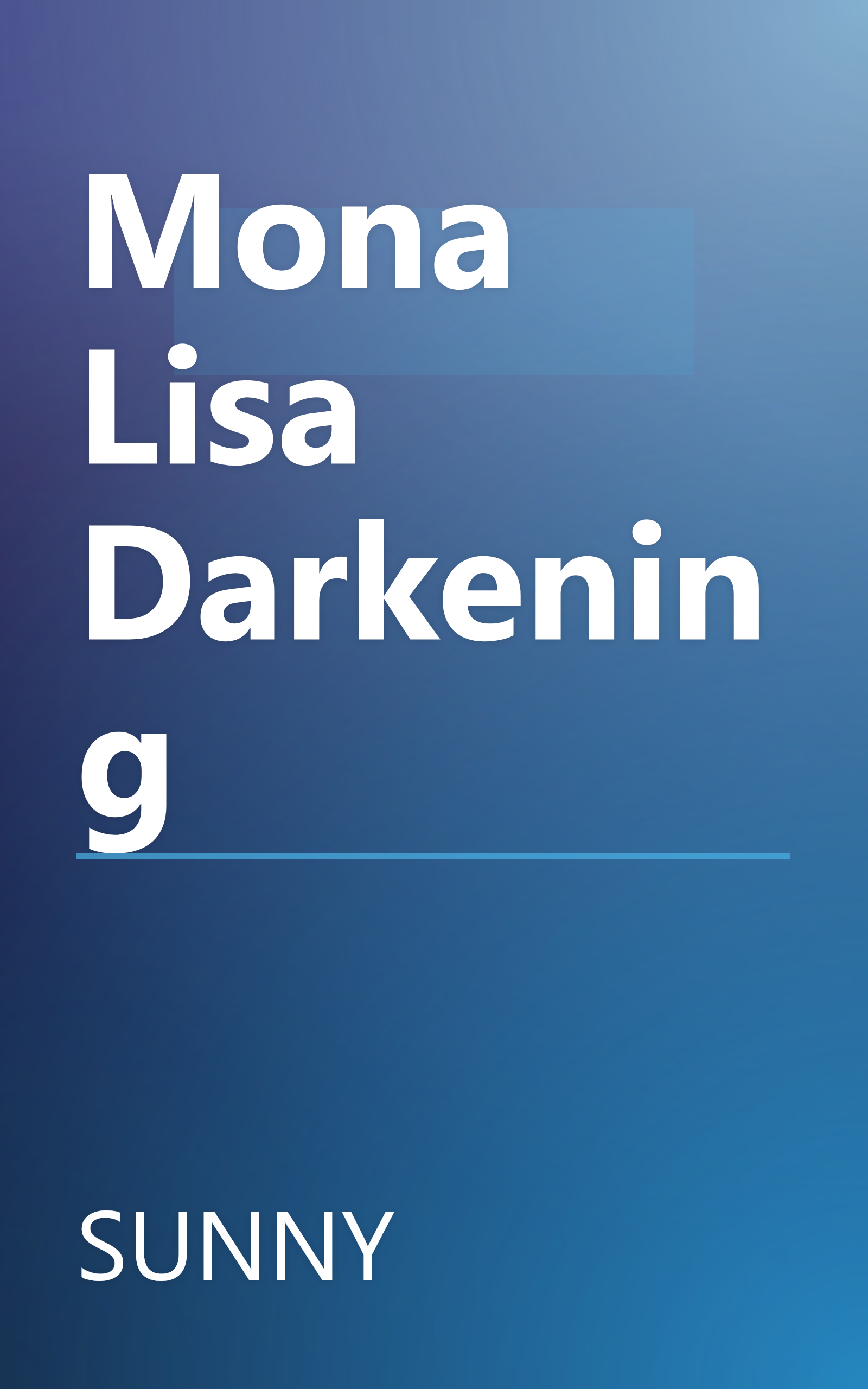 Mona Lisa Darkening book cover