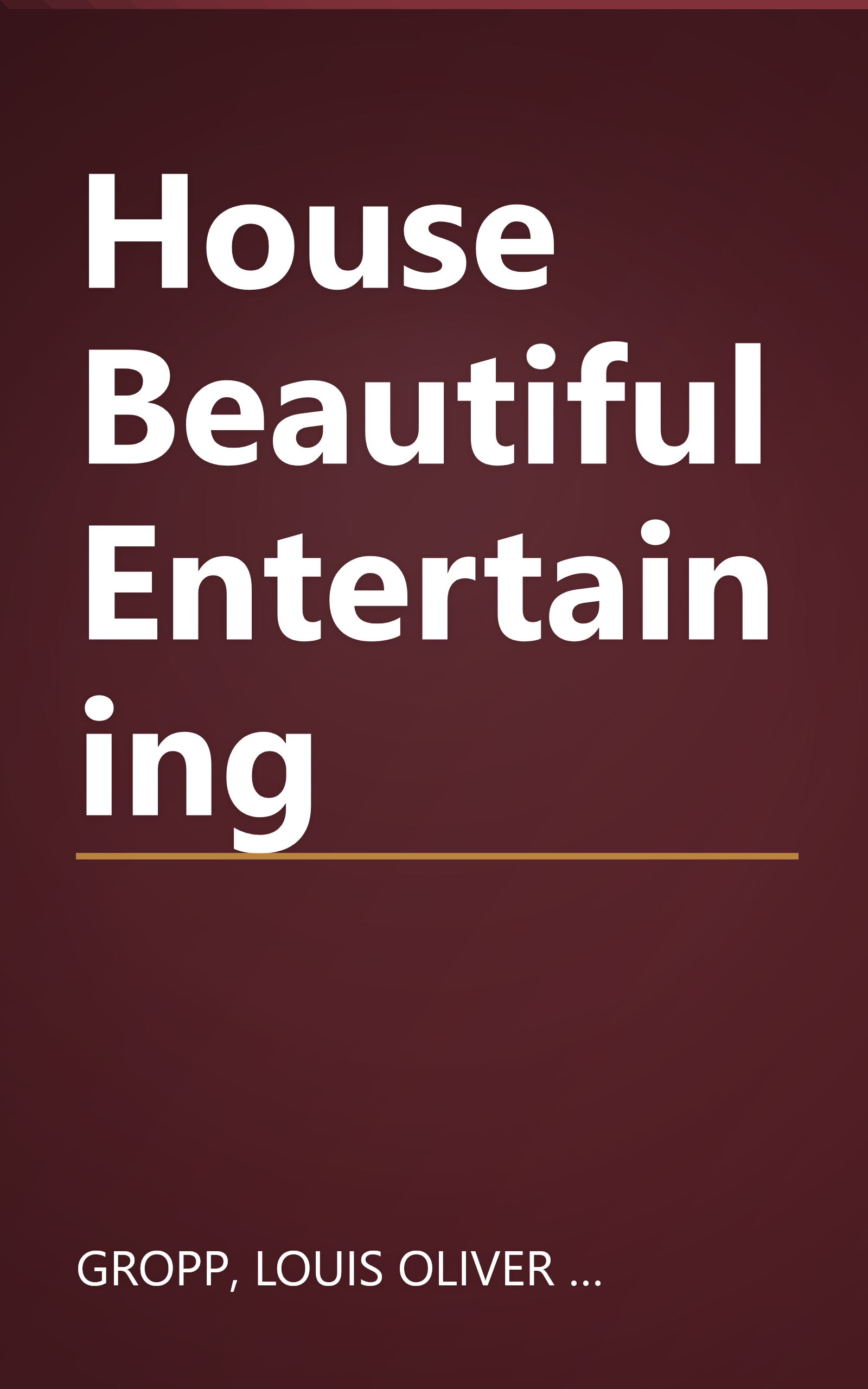 House Beautiful Entertaining book cover