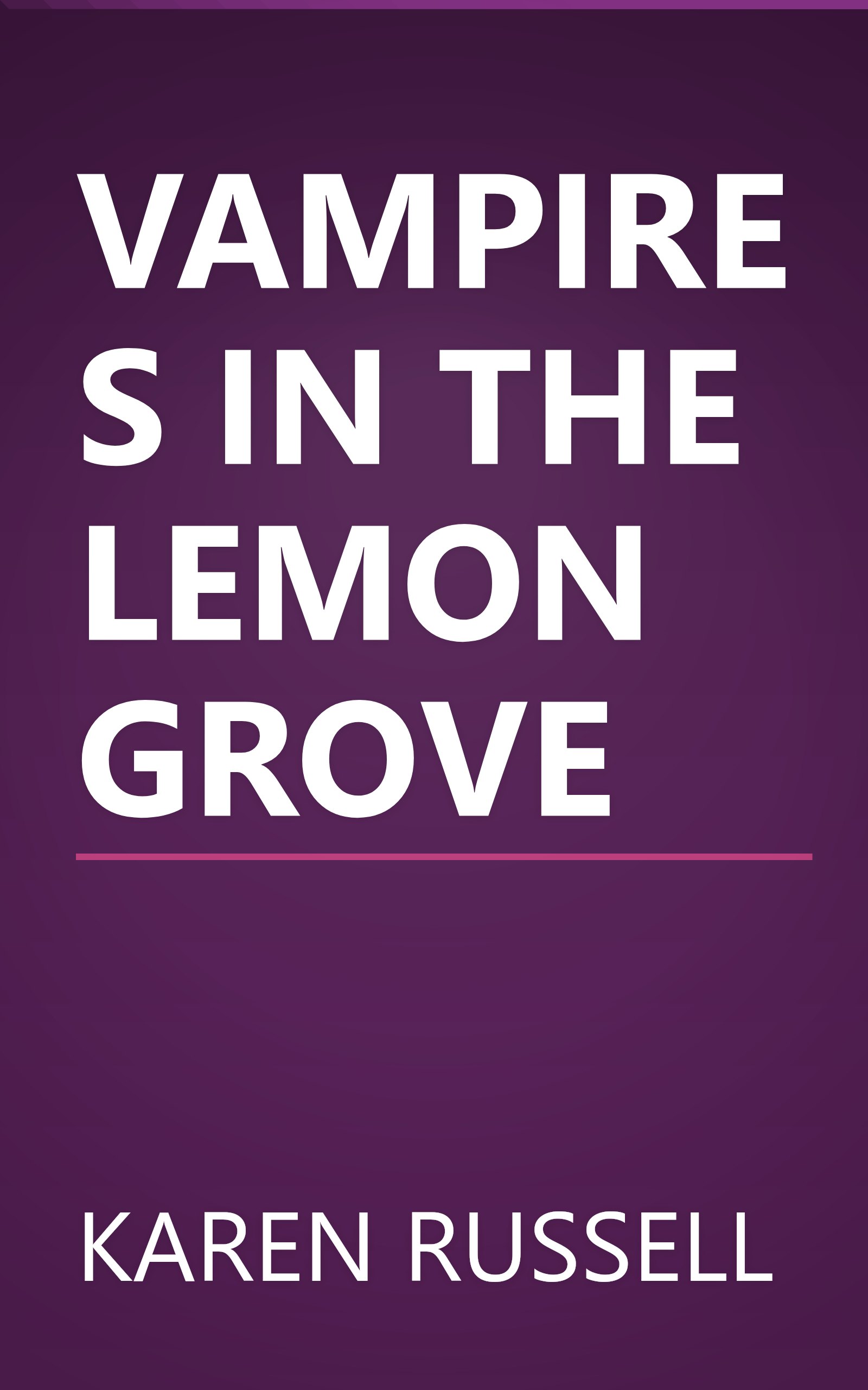 VAMPIRES IN THE LEMON GROVE book cover