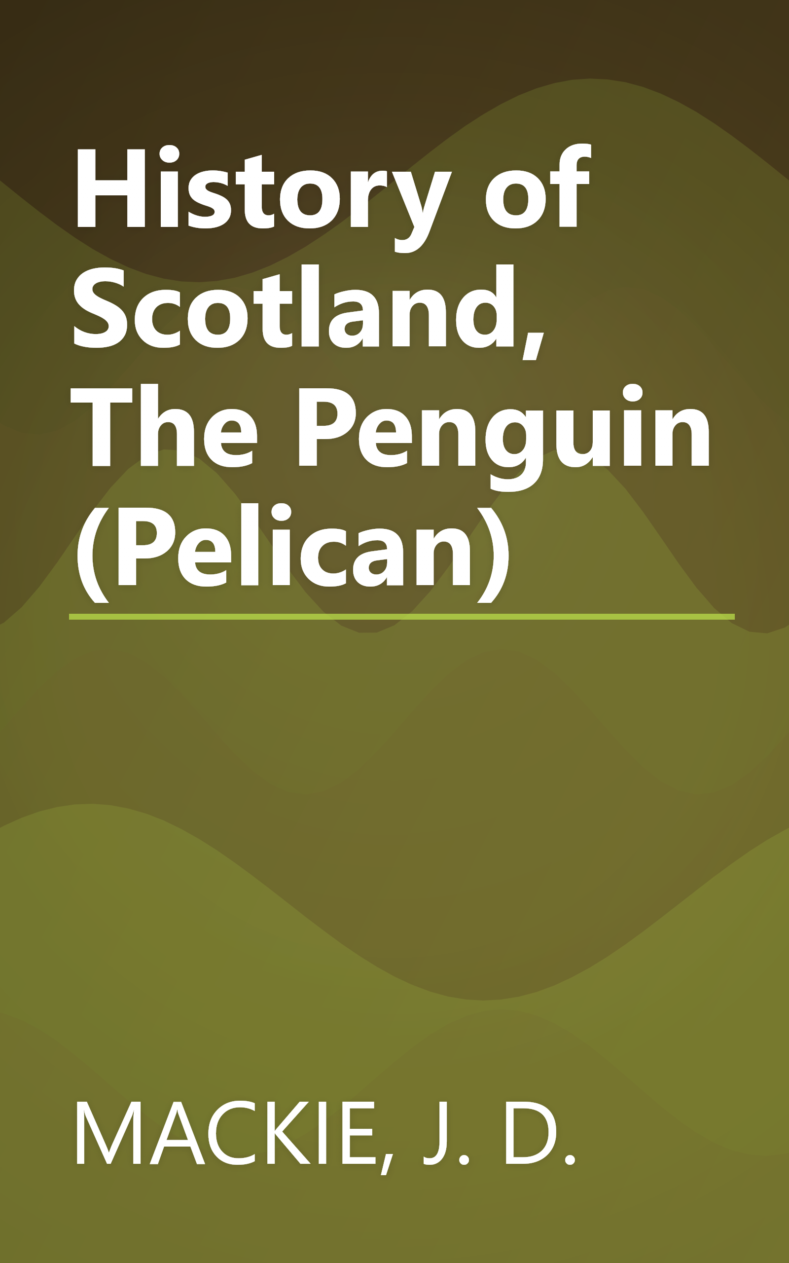 History of Scotland, The Penguin (Pelican) book cover
