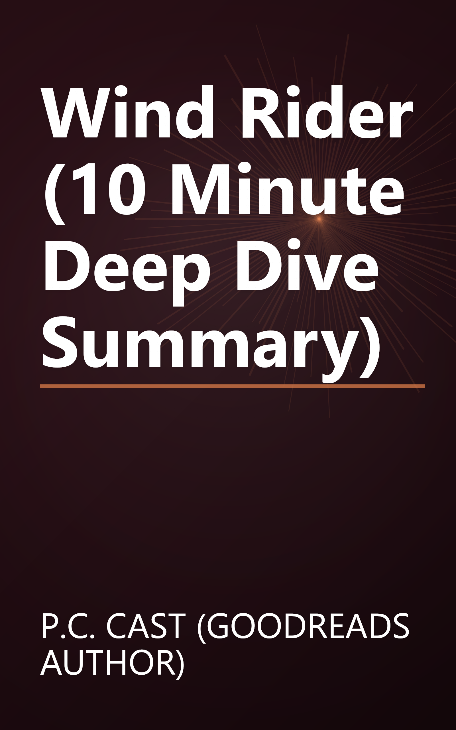 Wind Rider (10 Minute   Deep Dive Summary) book cover