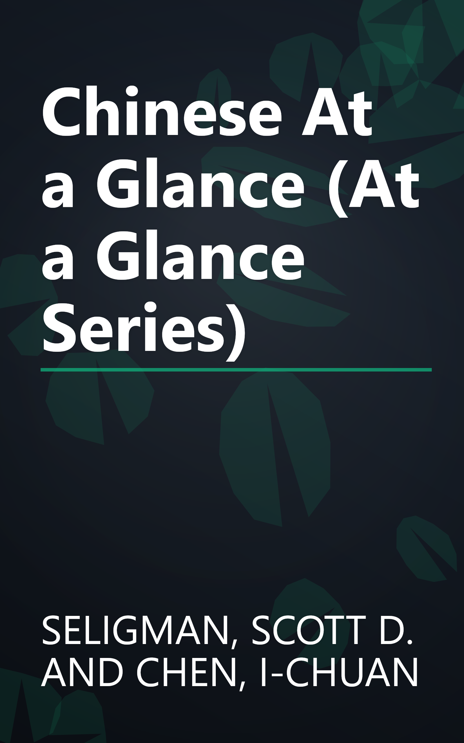 Chinese At a Glance (At a Glance Series) book cover