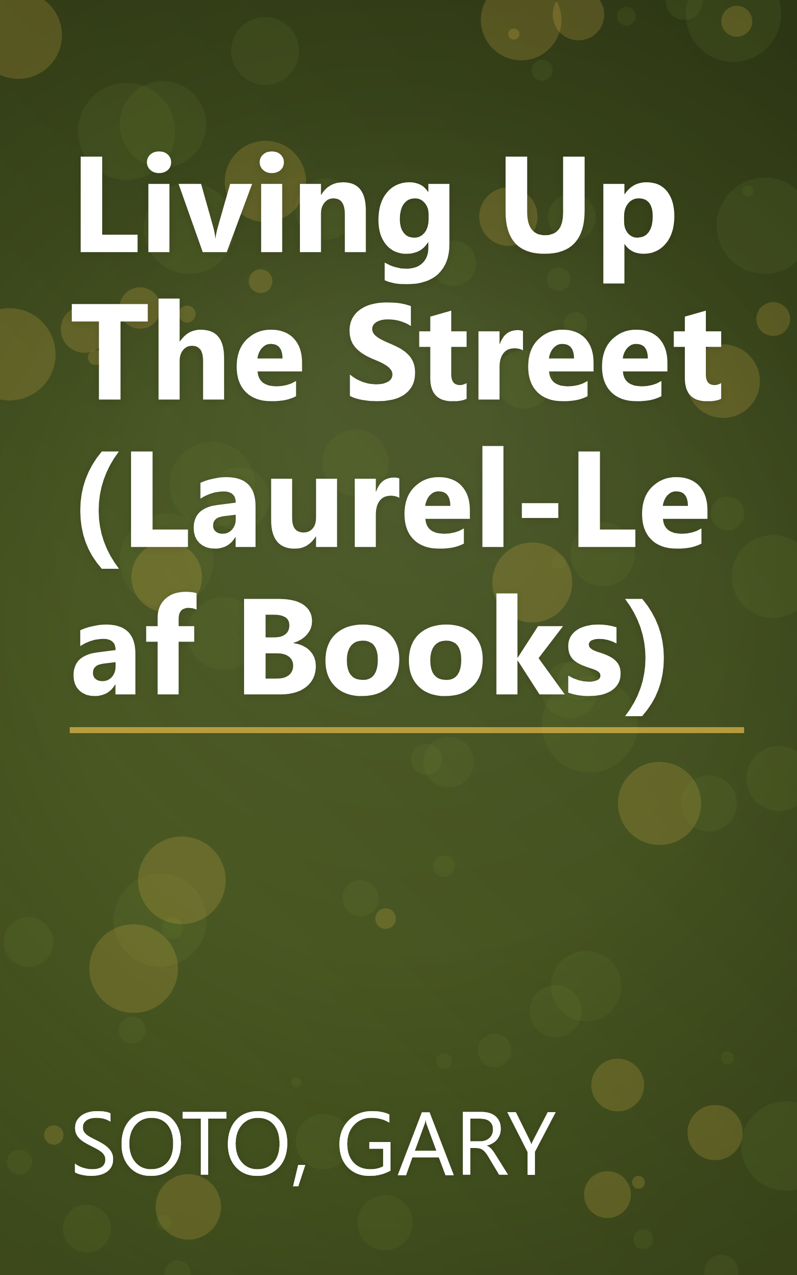 Living Up The Street (Laurel-Leaf Books) book cover