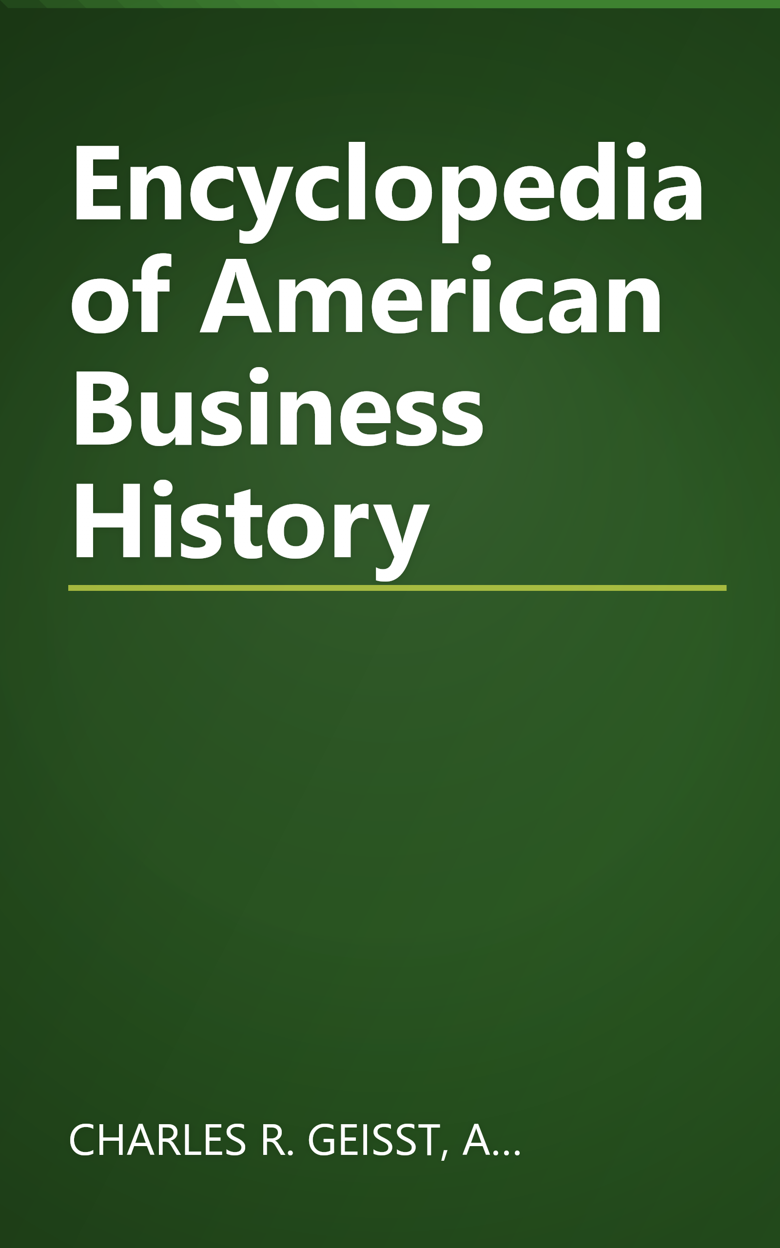 Encyclopedia of American Business History book cover