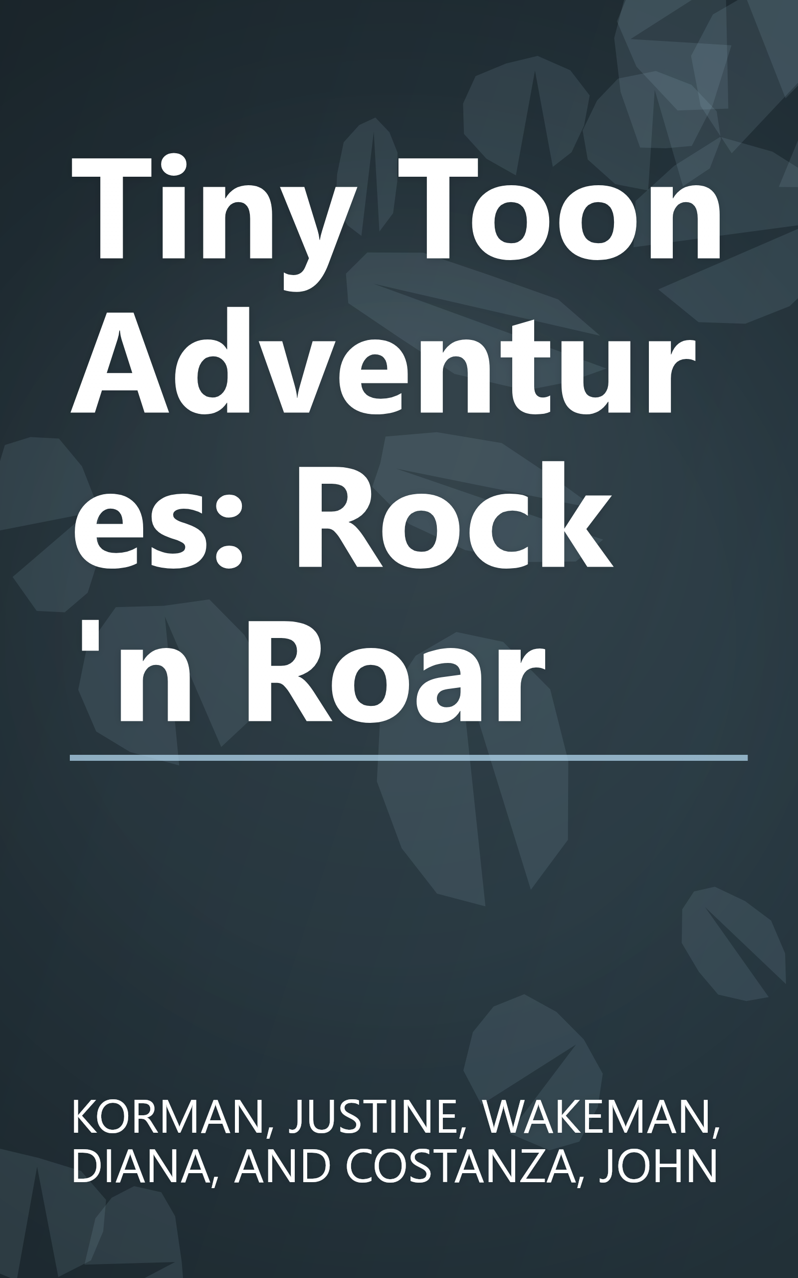 Tiny Toon Adventures: Rock 'n Roar book cover