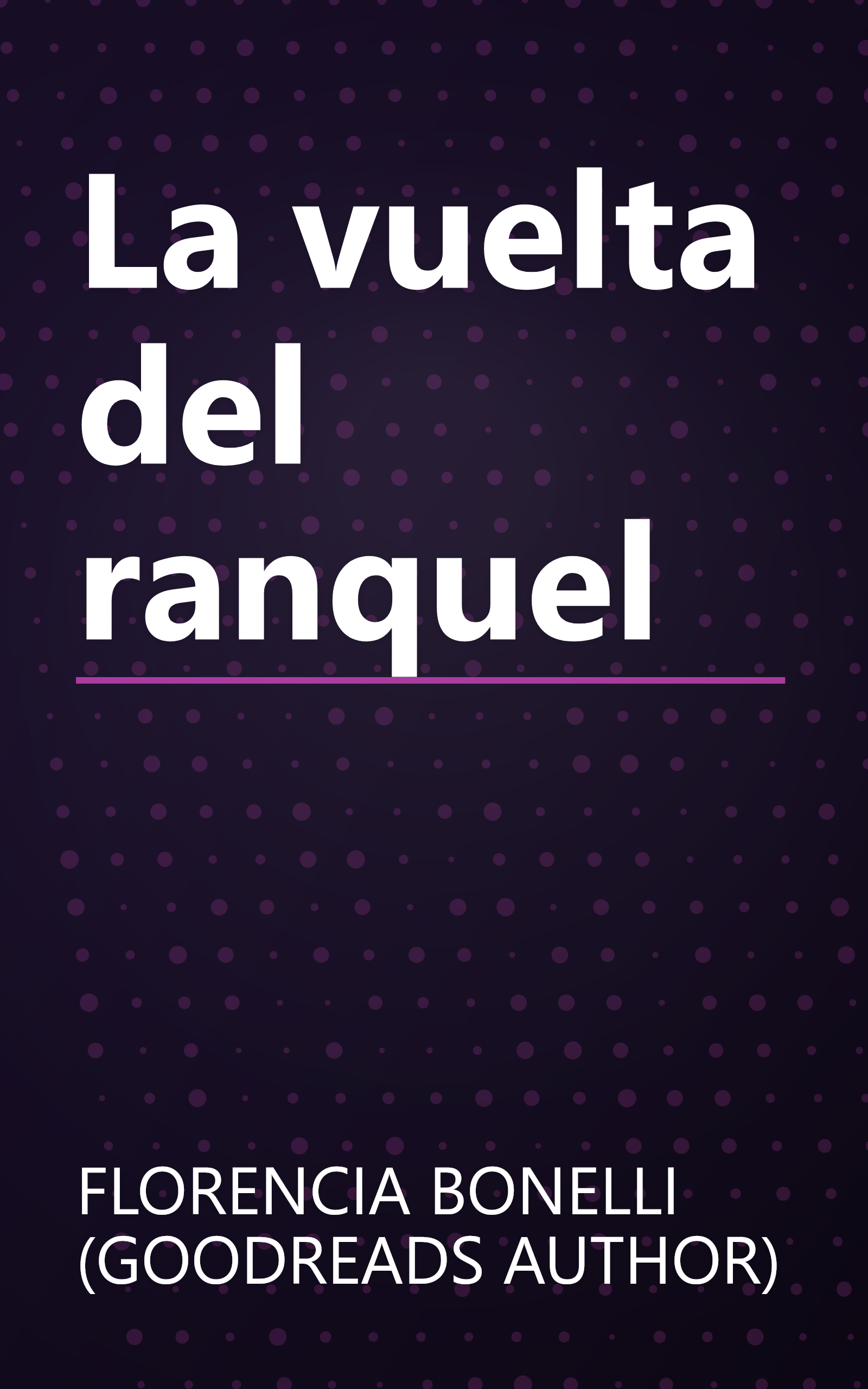 La vuelta del ranquel book cover