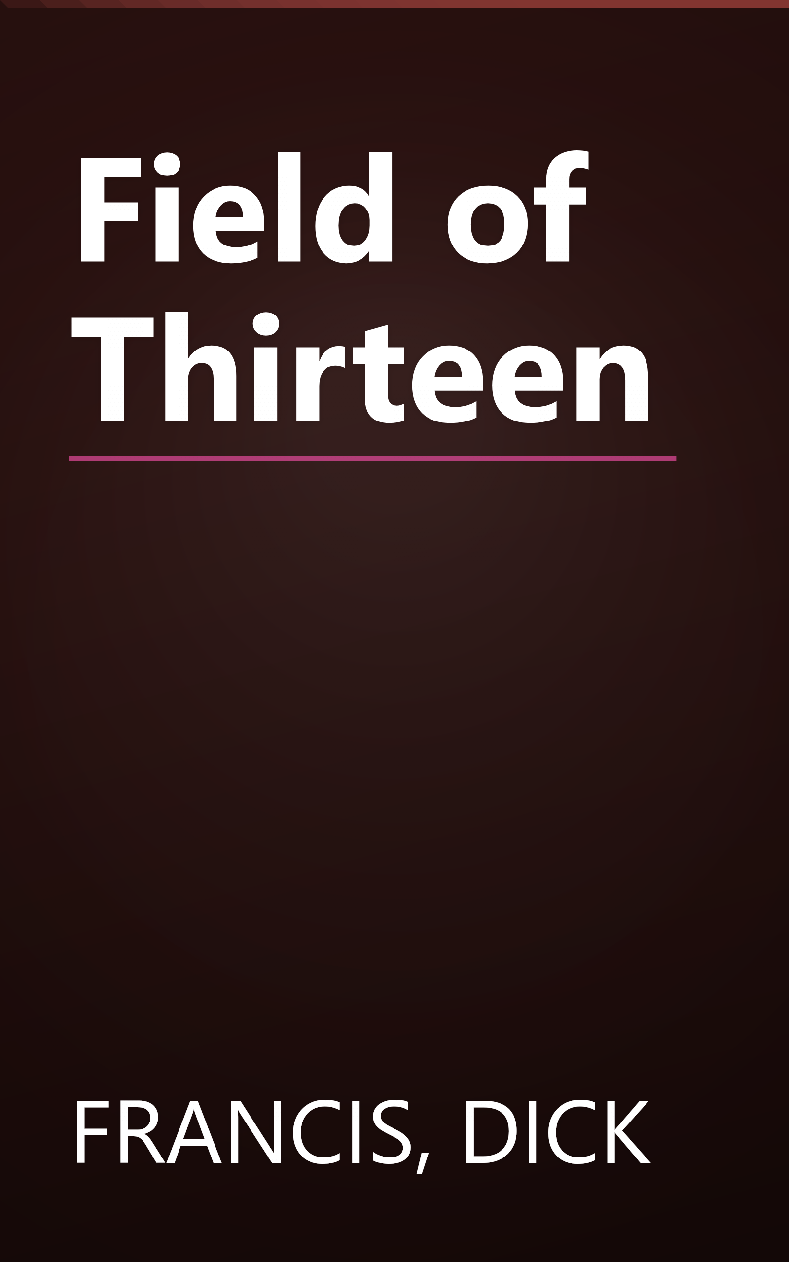 Field of Thirteen book cover