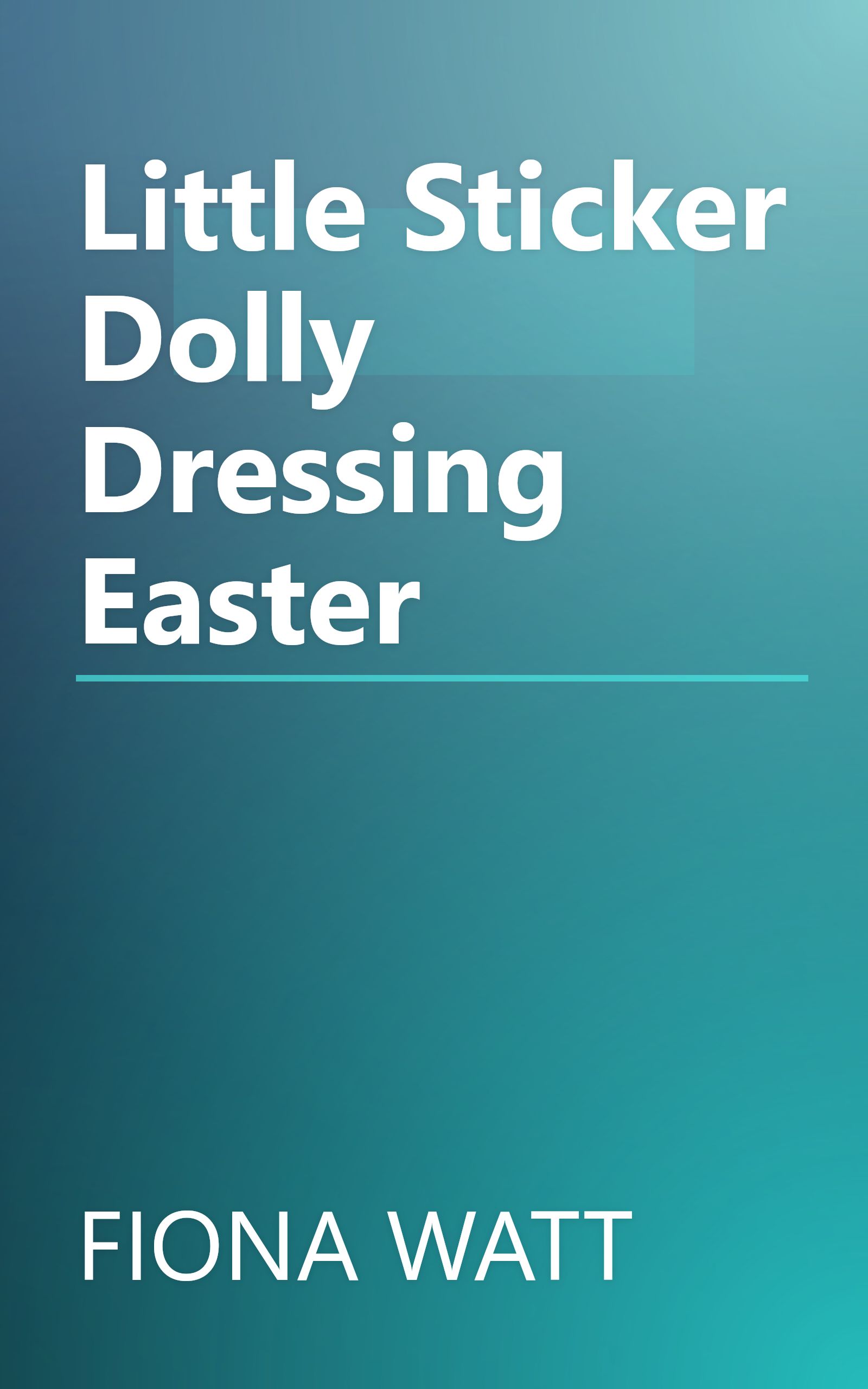 Little Sticker Dolly Dressing Easter book cover