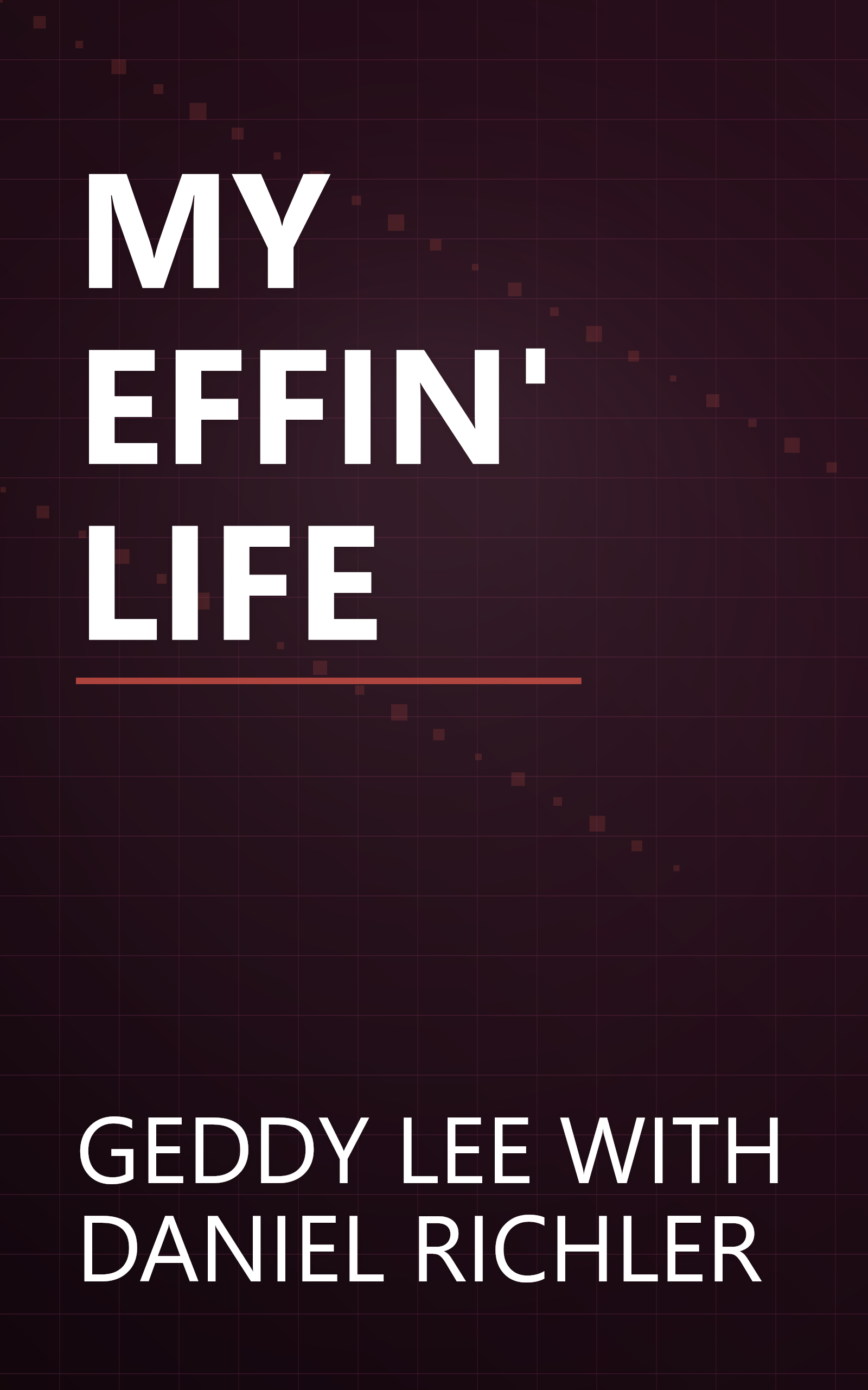 MY EFFIN' LIFE book cover