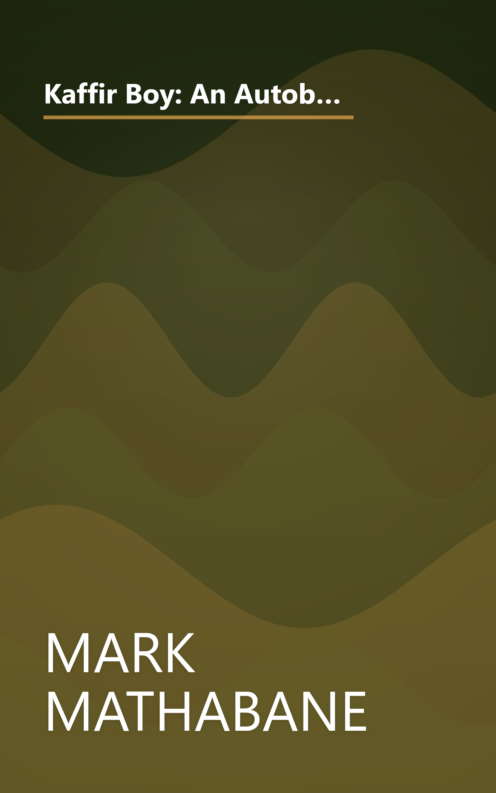 Kaffir Boy: An Autobiography--The True Story of a Black Youth's Coming of Age in Apartheid South Africa book cover