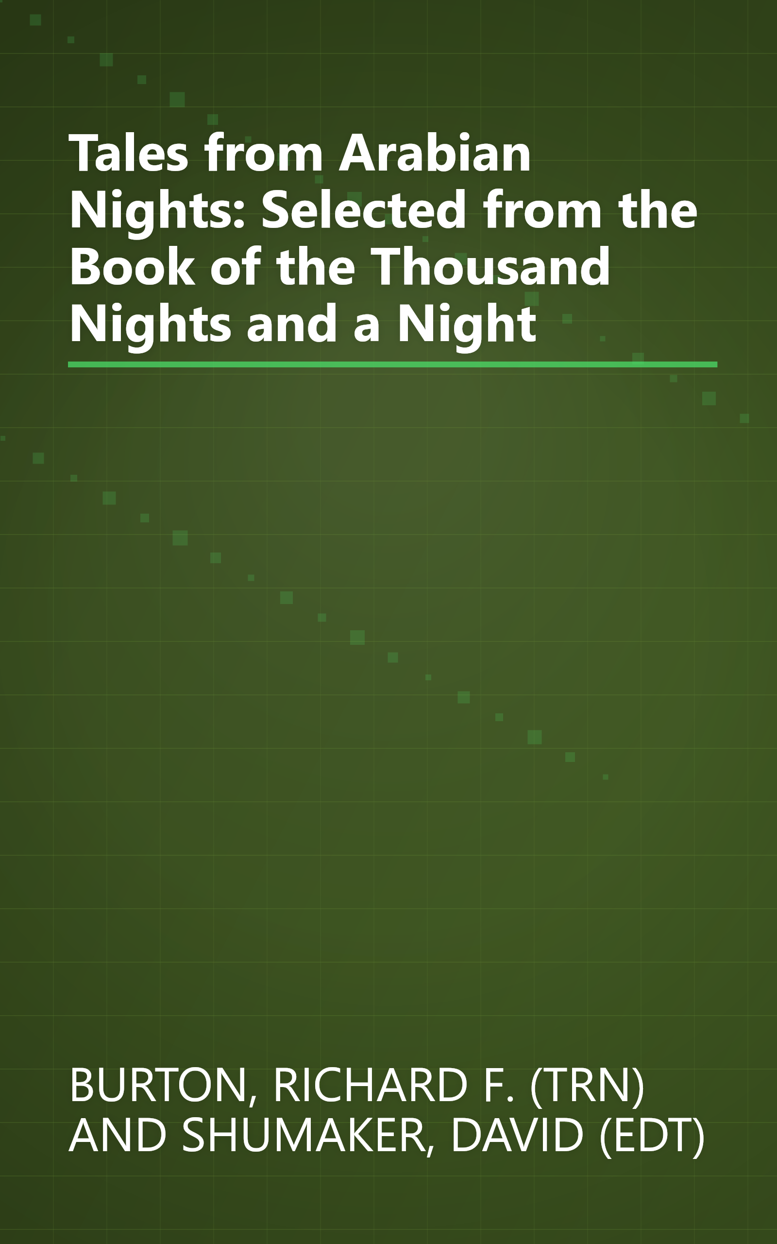 Tales from Arabian Nights: Selected from the Book of the Thousand Nights and a Night book cover