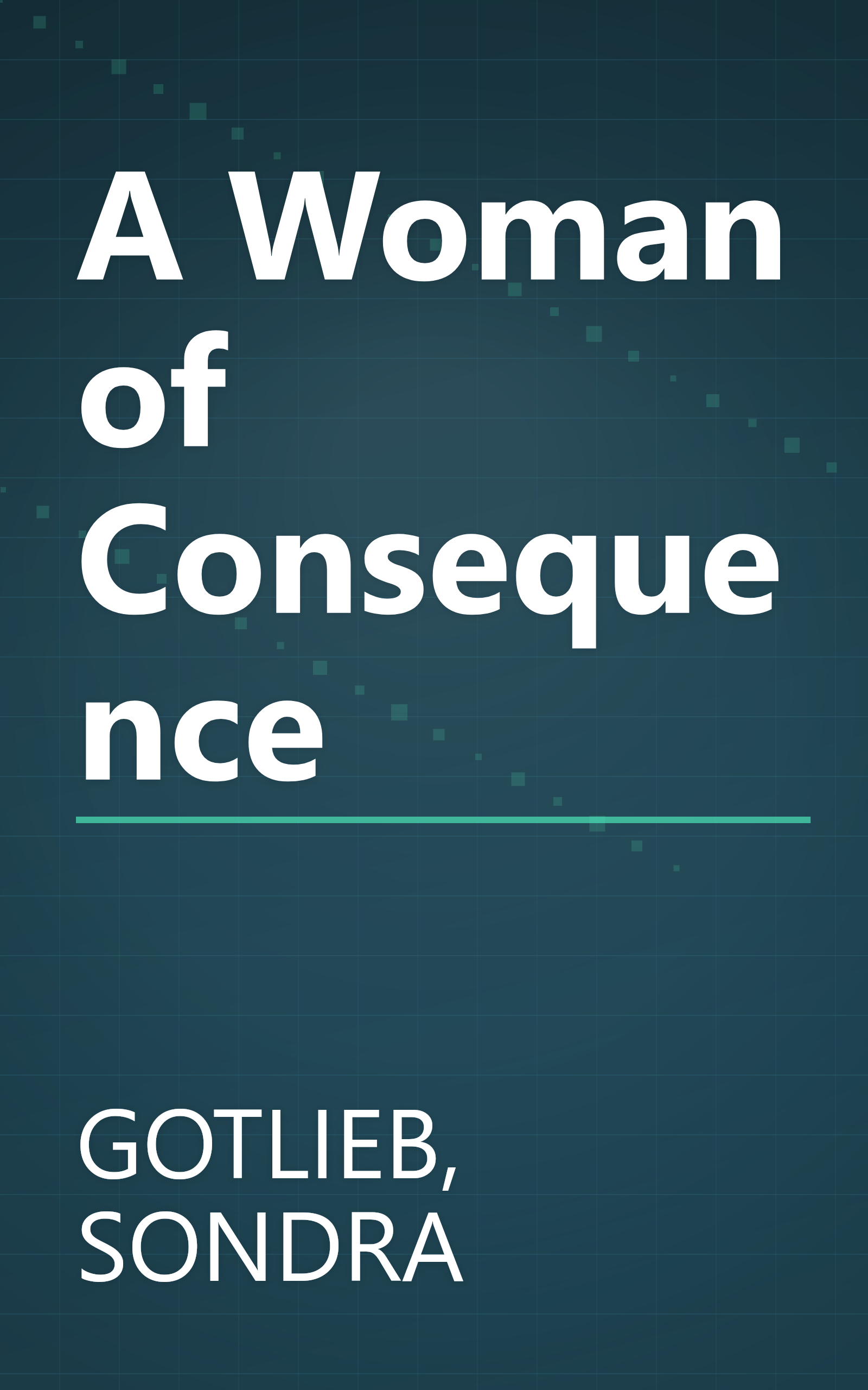 A Woman of Consequence book cover