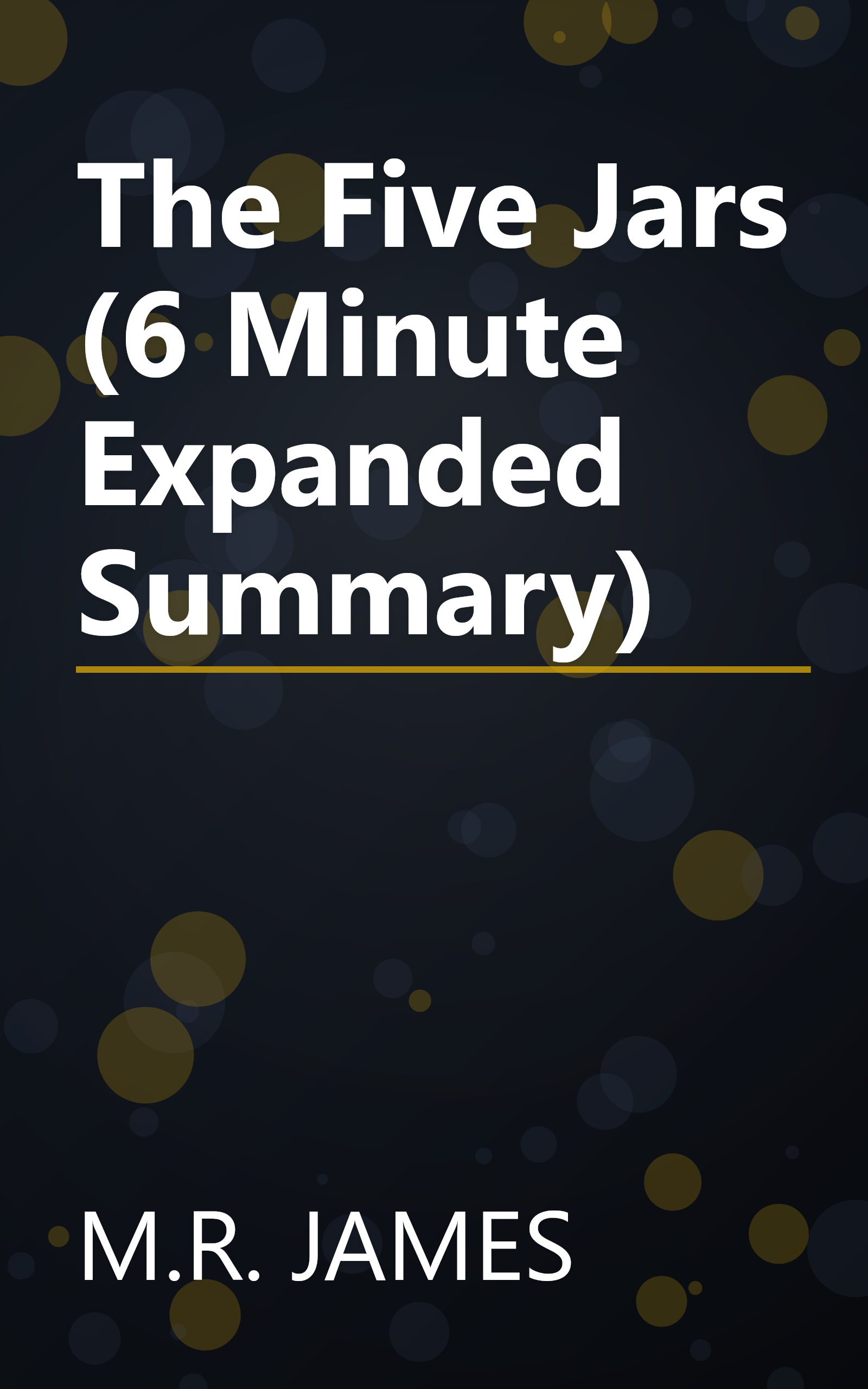 The Five Jars (6 Minute   Expanded Summary) book cover