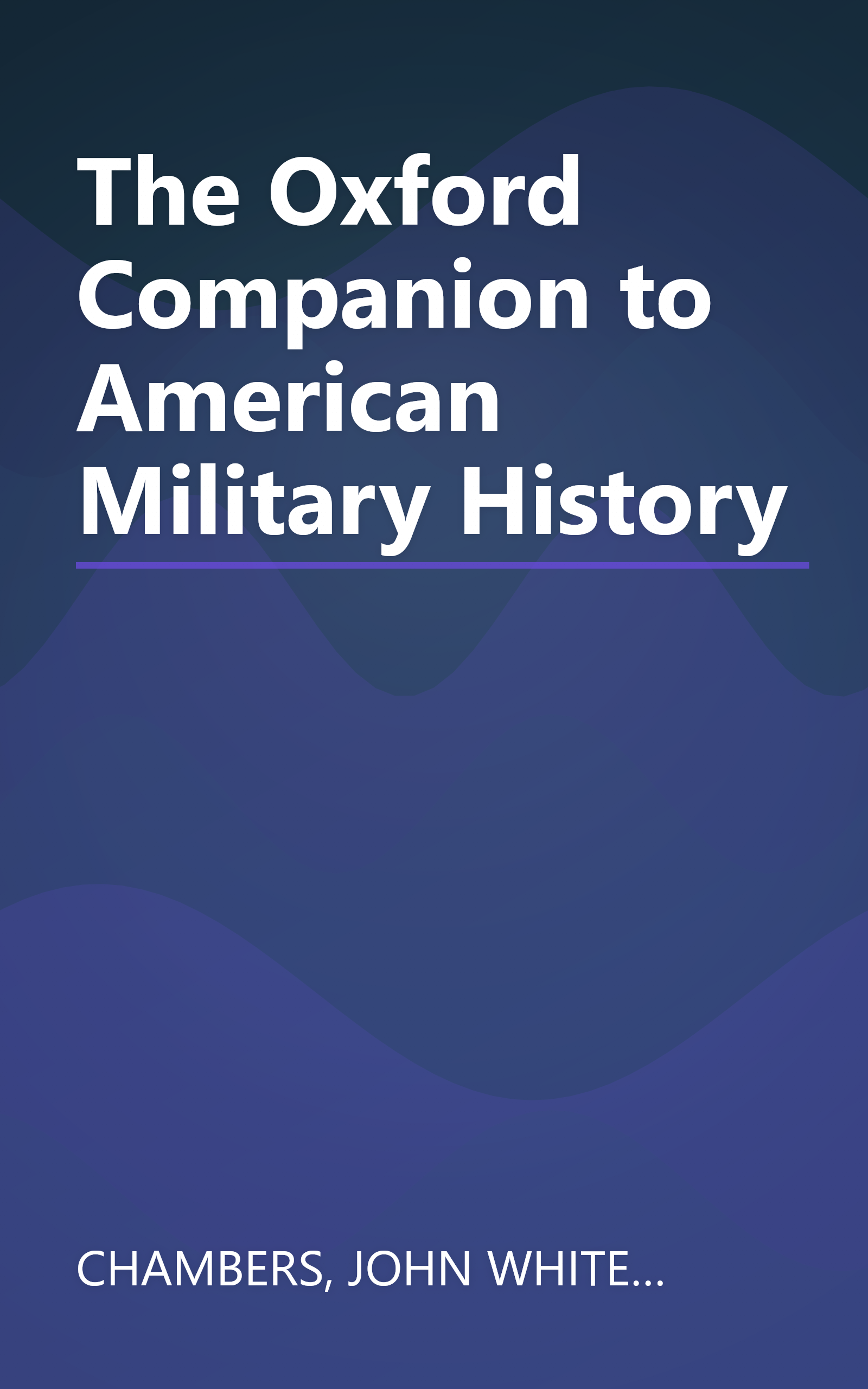 The Oxford Companion to American Military History book cover