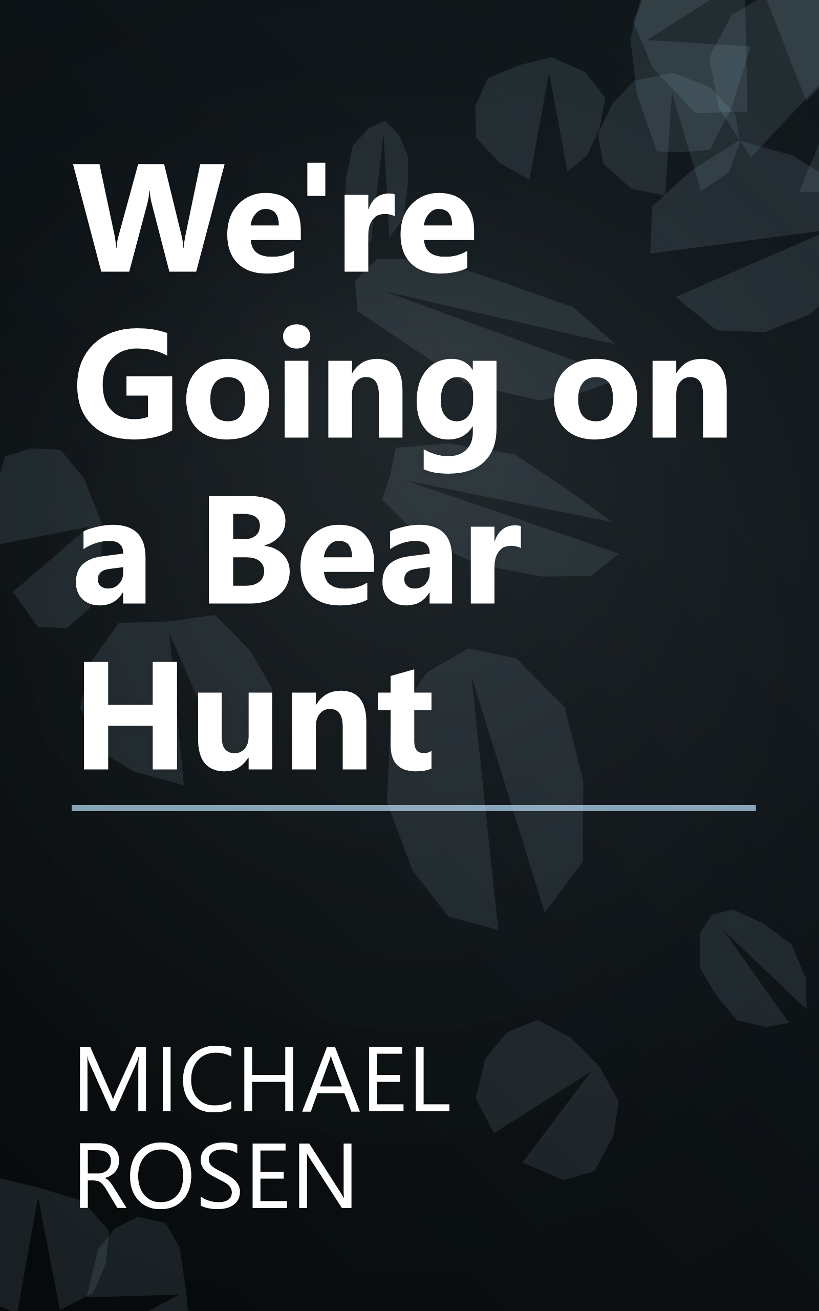 We're Going on a Bear Hunt book cover