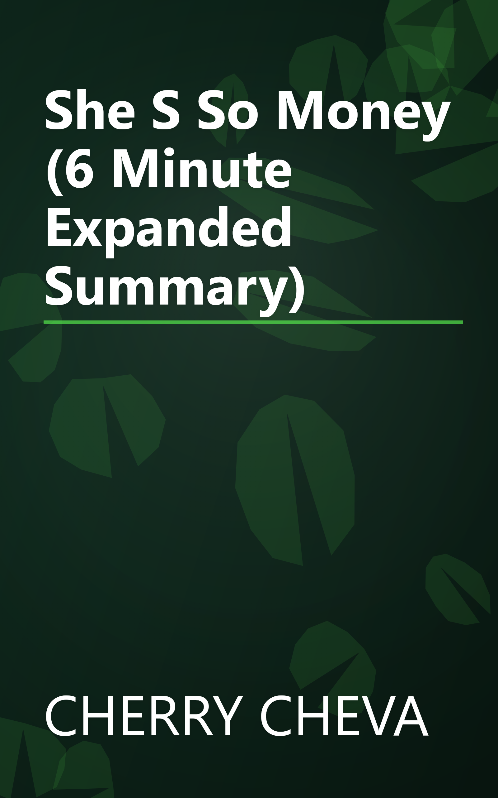 She S So Money (6 Minute   Expanded Summary) book cover