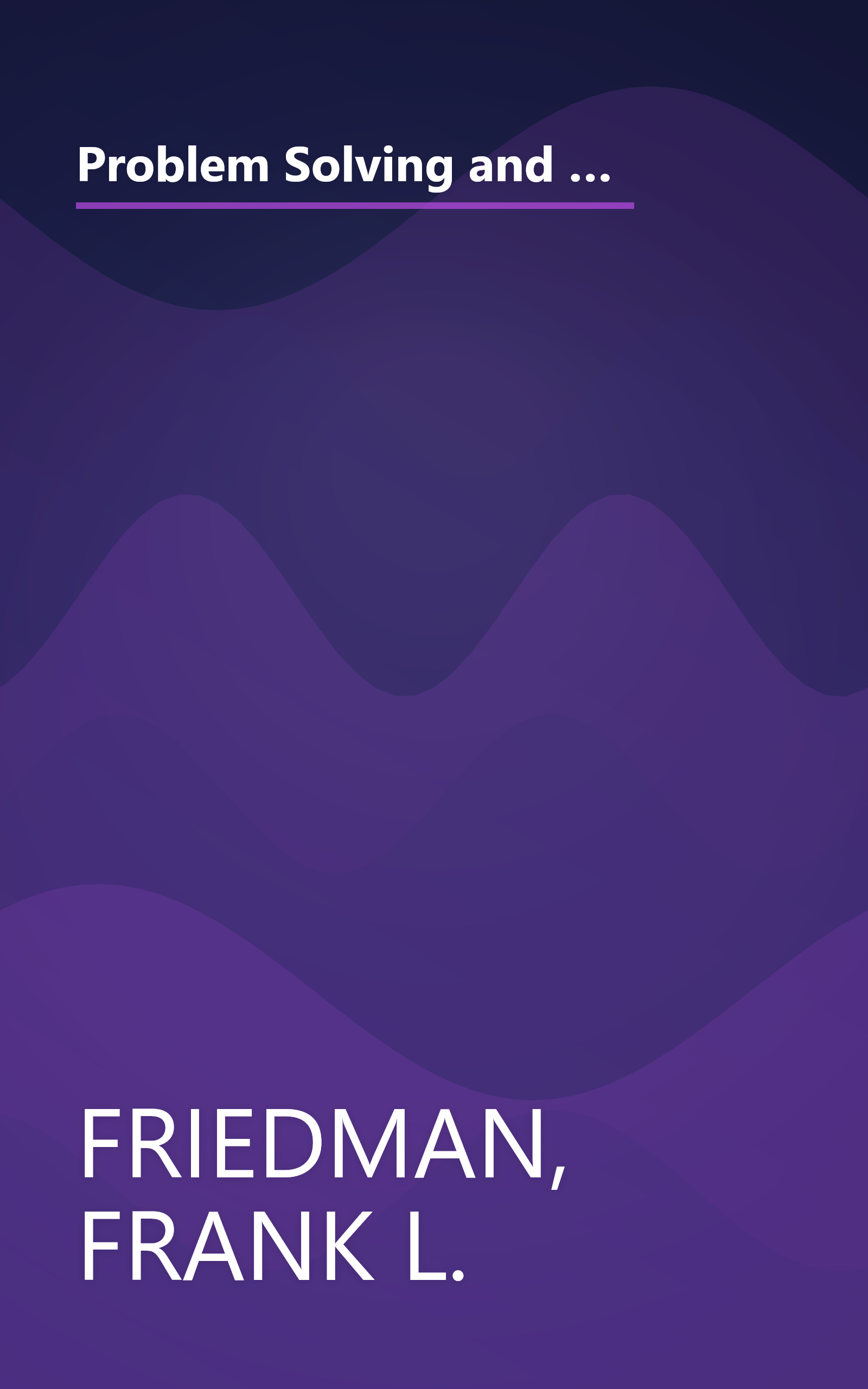 Problem Solving and Structured Programming in Watfiv (Addison-Wesley series in computer science and information processing) book cover