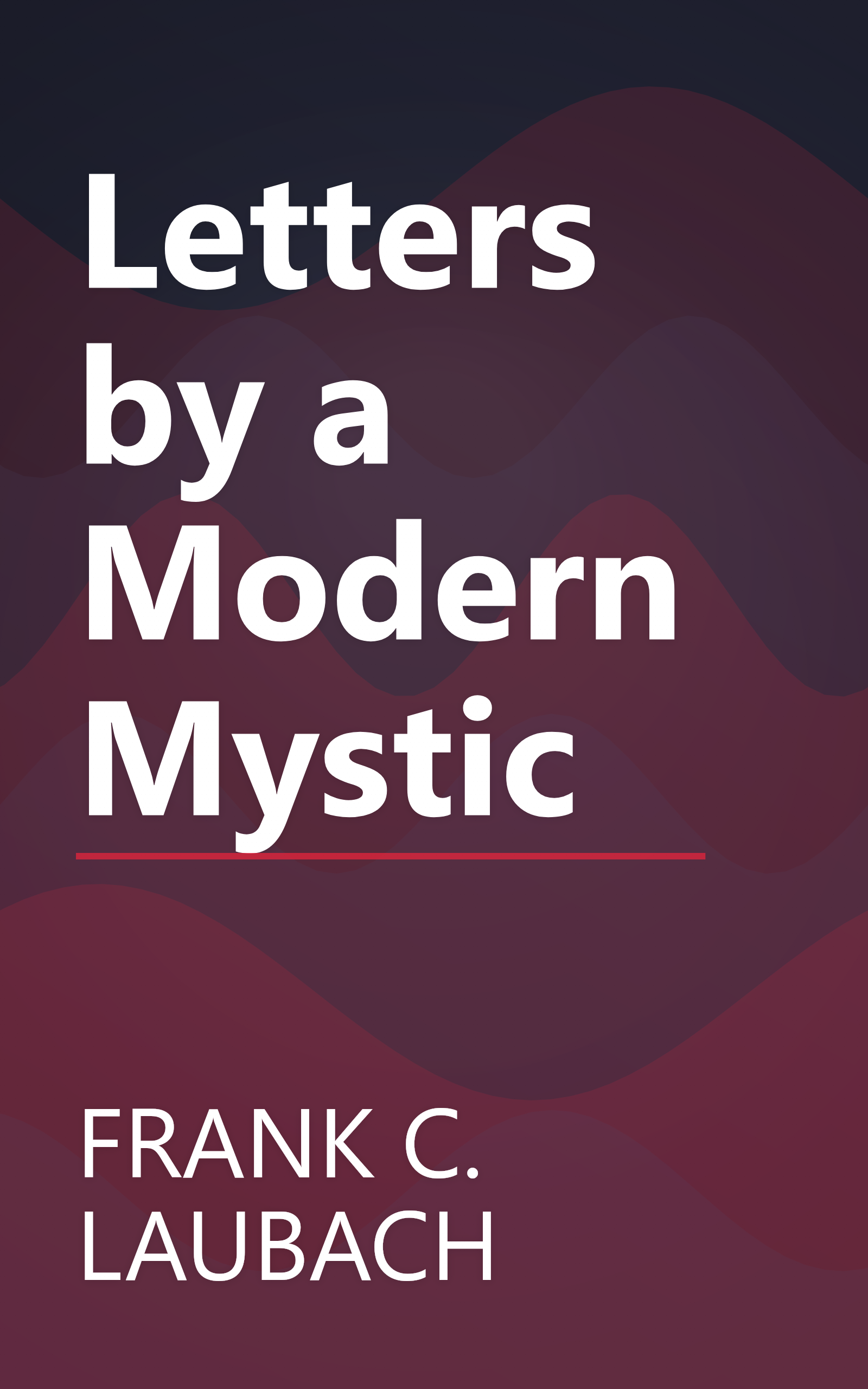 Letters by a Modern Mystic book cover
