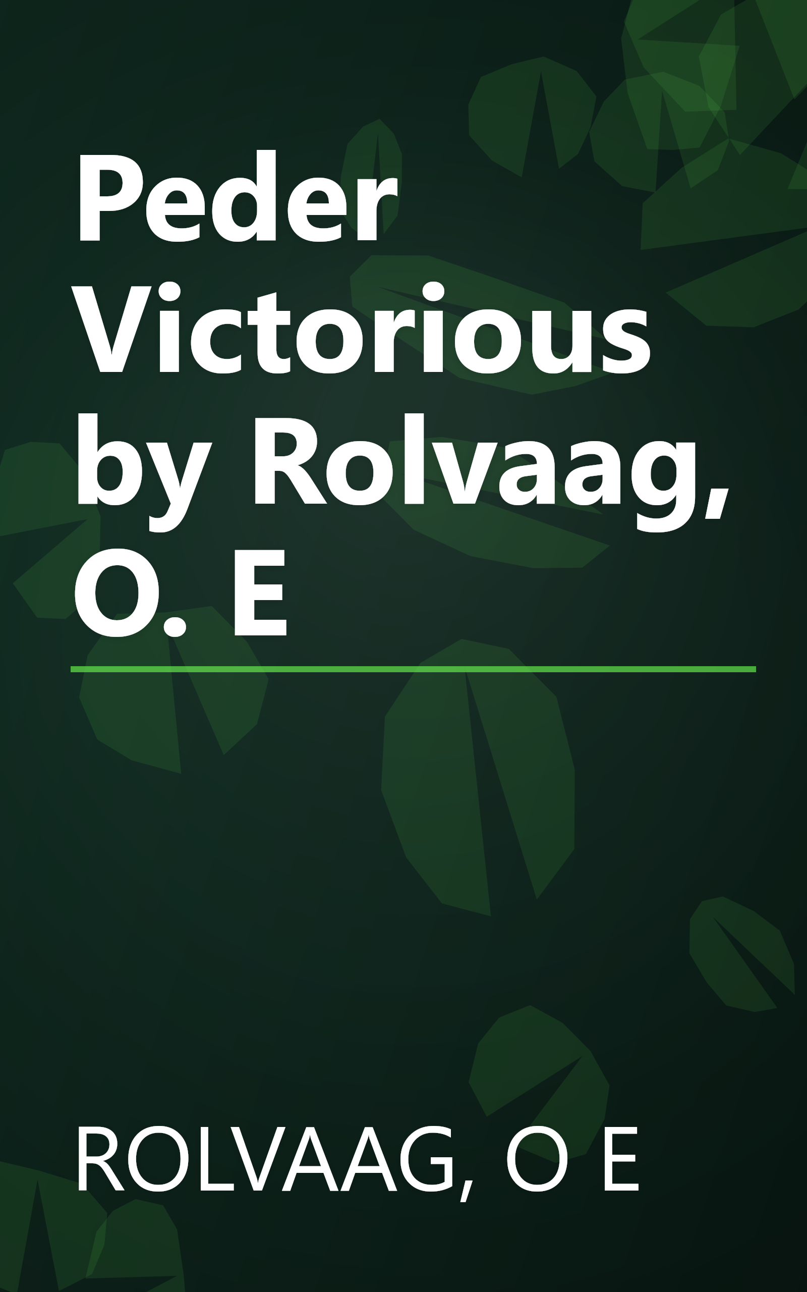 Peder Victorious by Rolvaag, O. E book cover