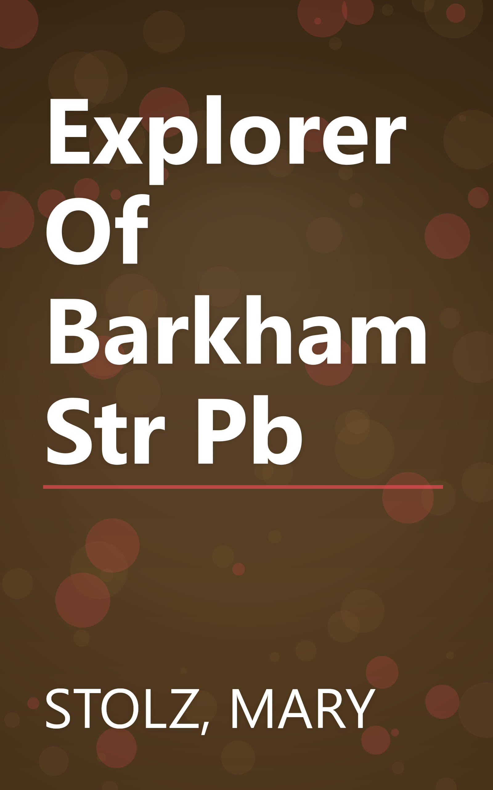 Explorer Of Barkham Str Pb book cover