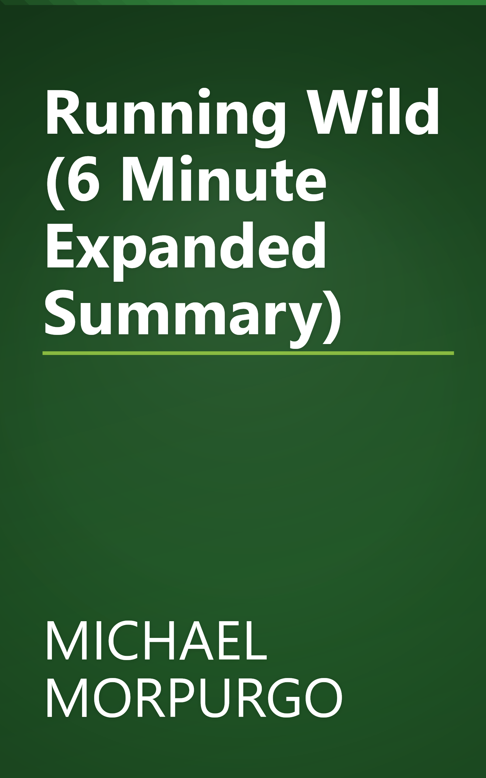Running Wild (6 Minute   Expanded Summary) book cover