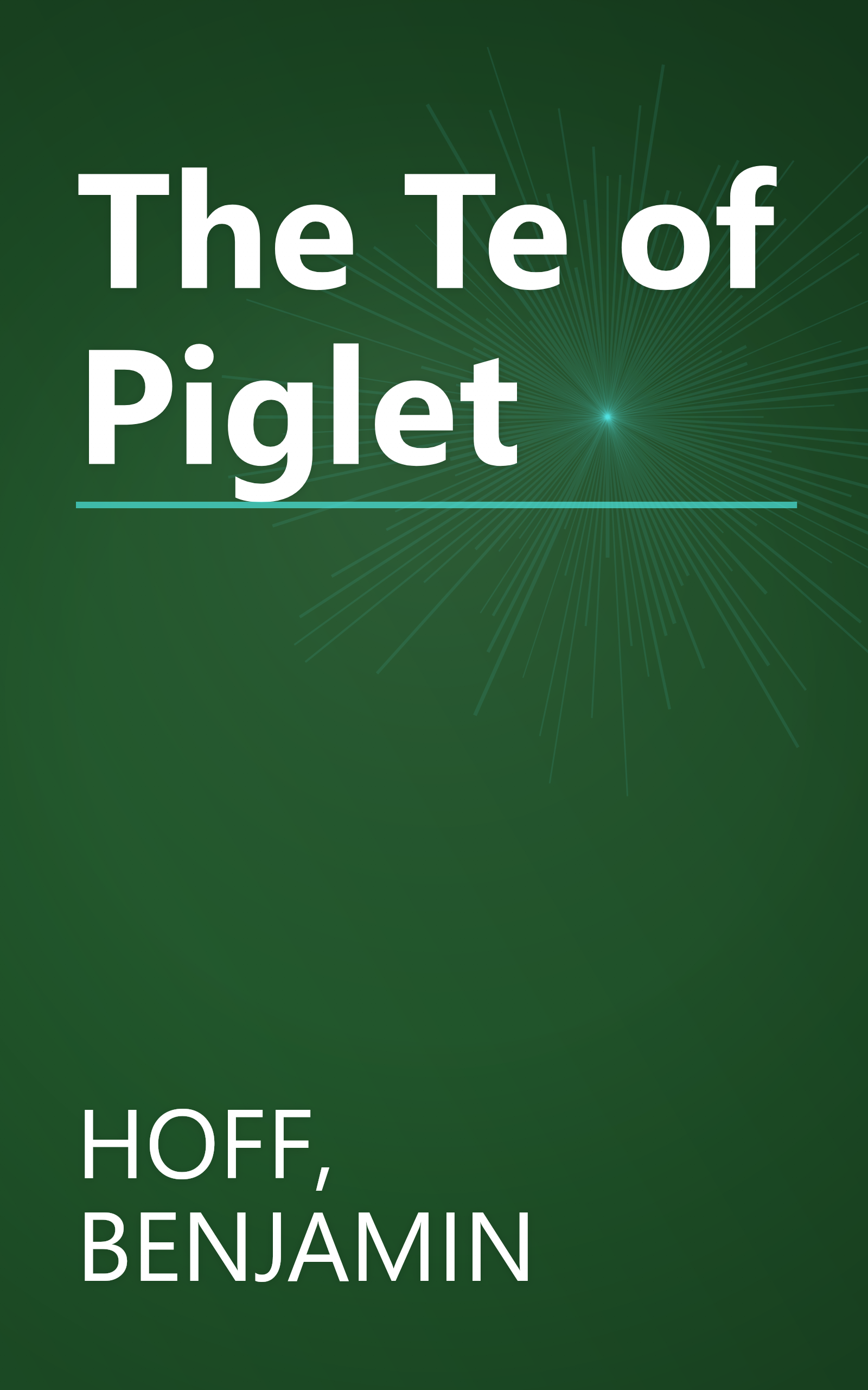 The Te of Piglet book cover