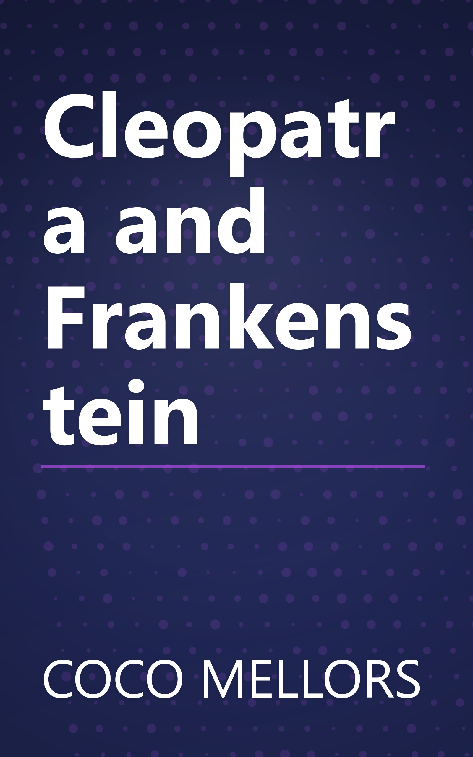 Cleopatra and Frankenstein book cover