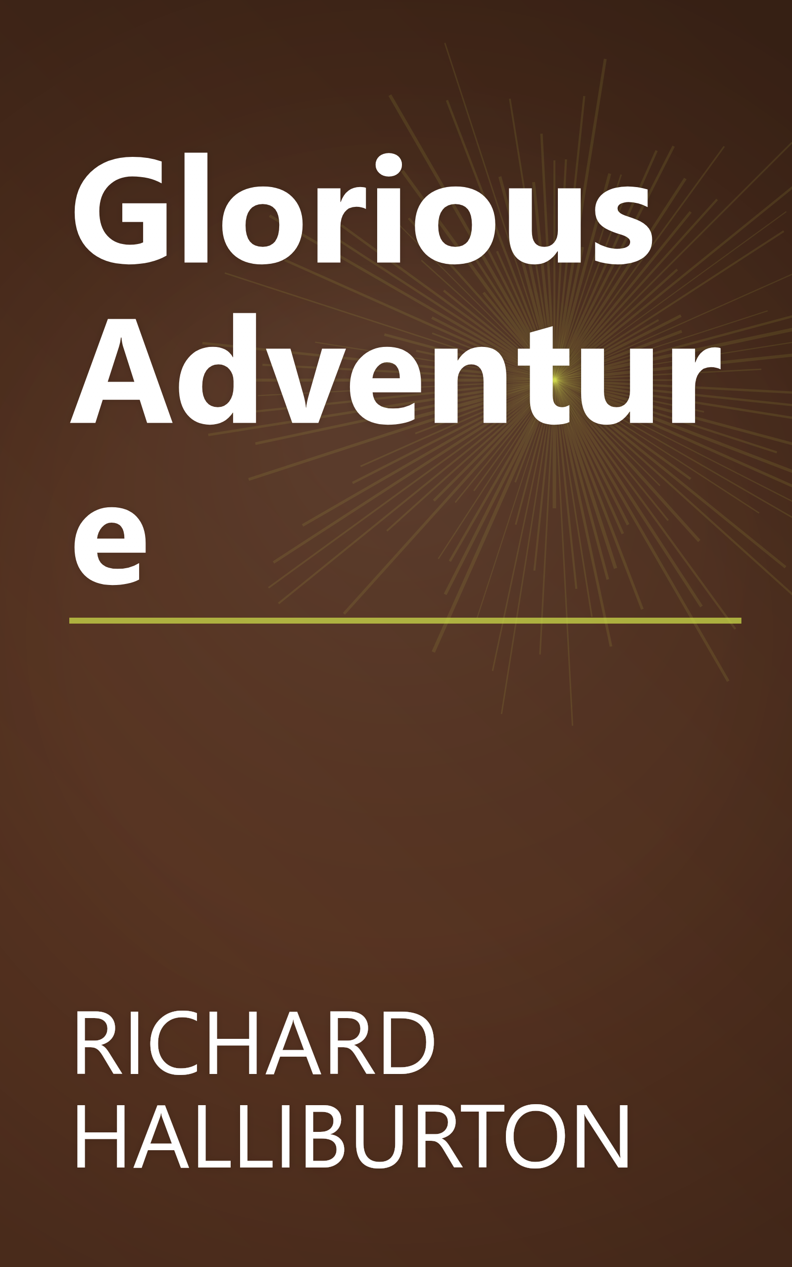 Glorious Adventure book cover