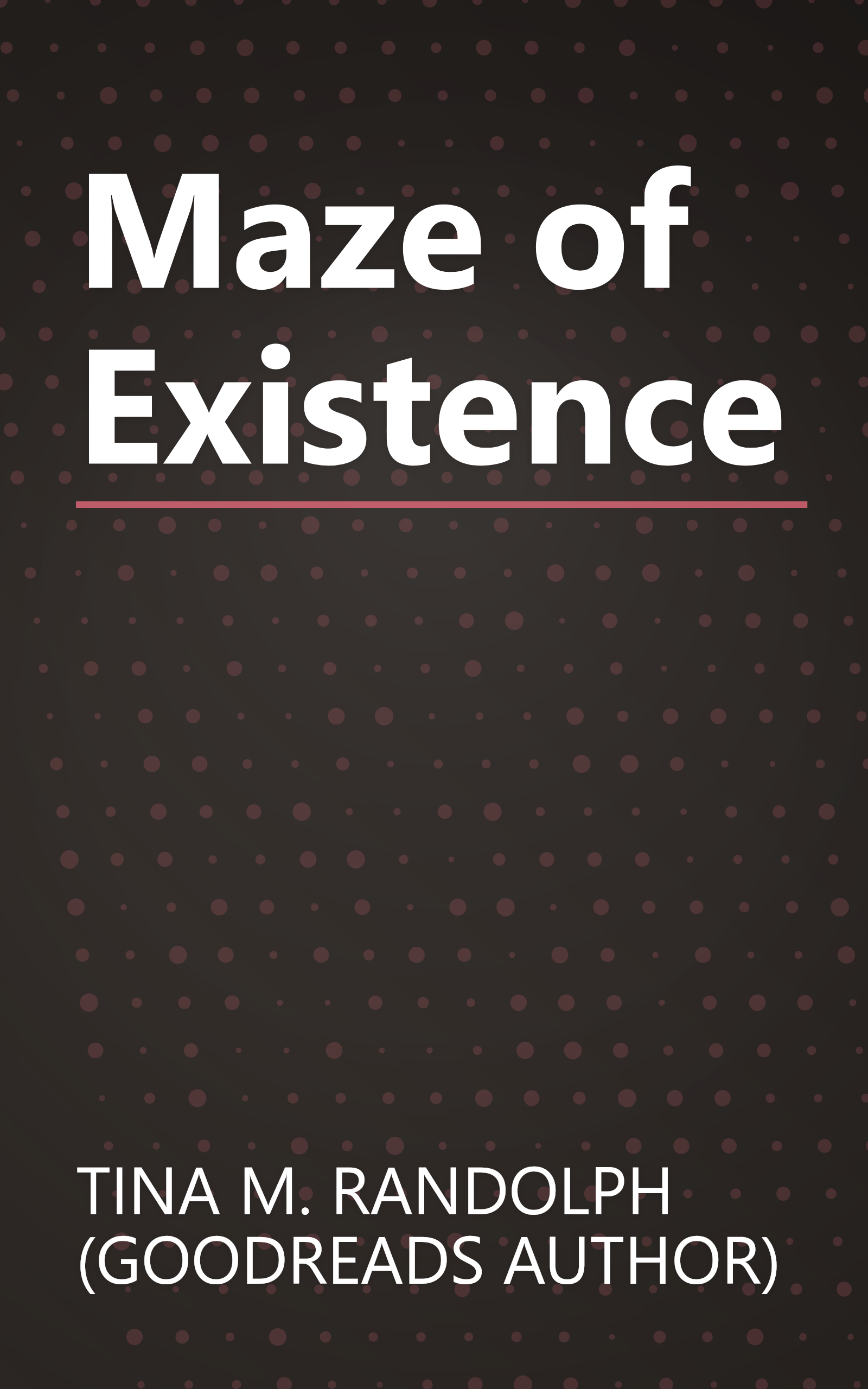 Maze of Existence book cover