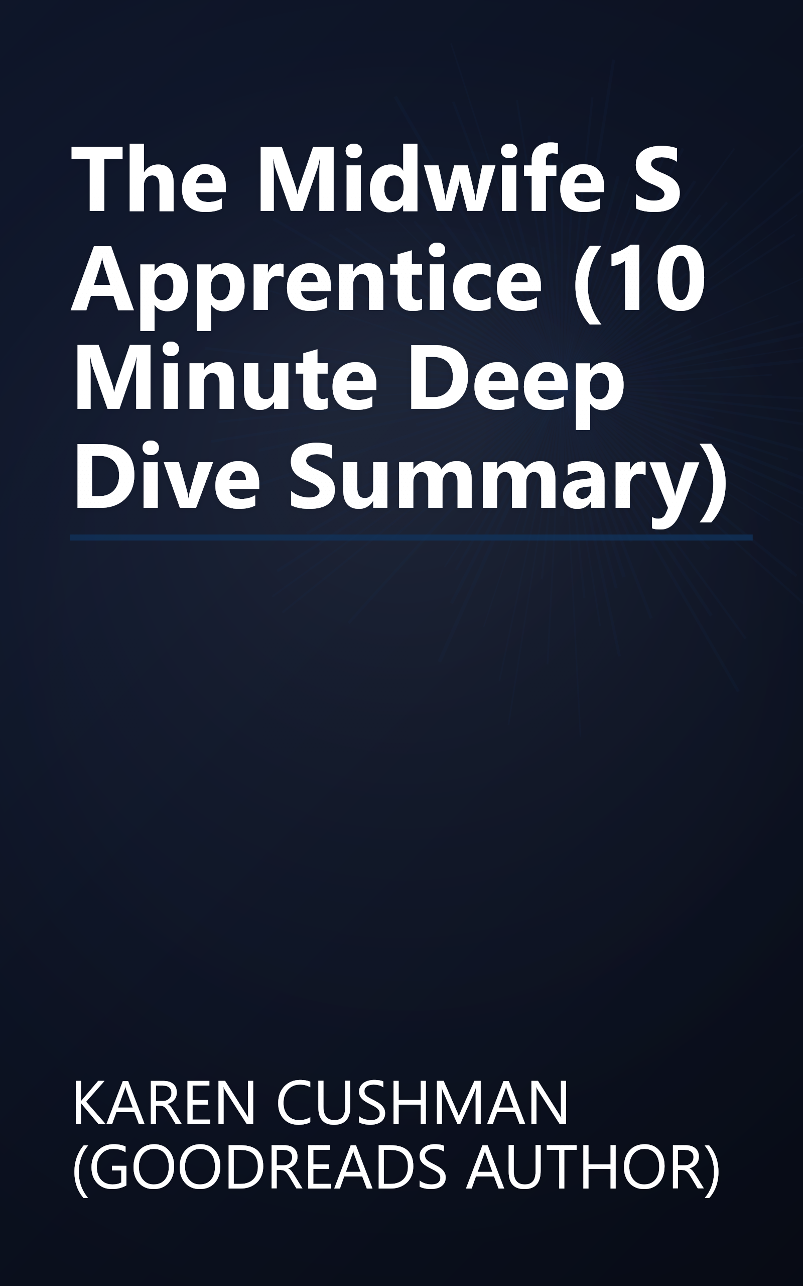 The Midwife S Apprentice (10 Minute   Deep Dive Summary) book cover