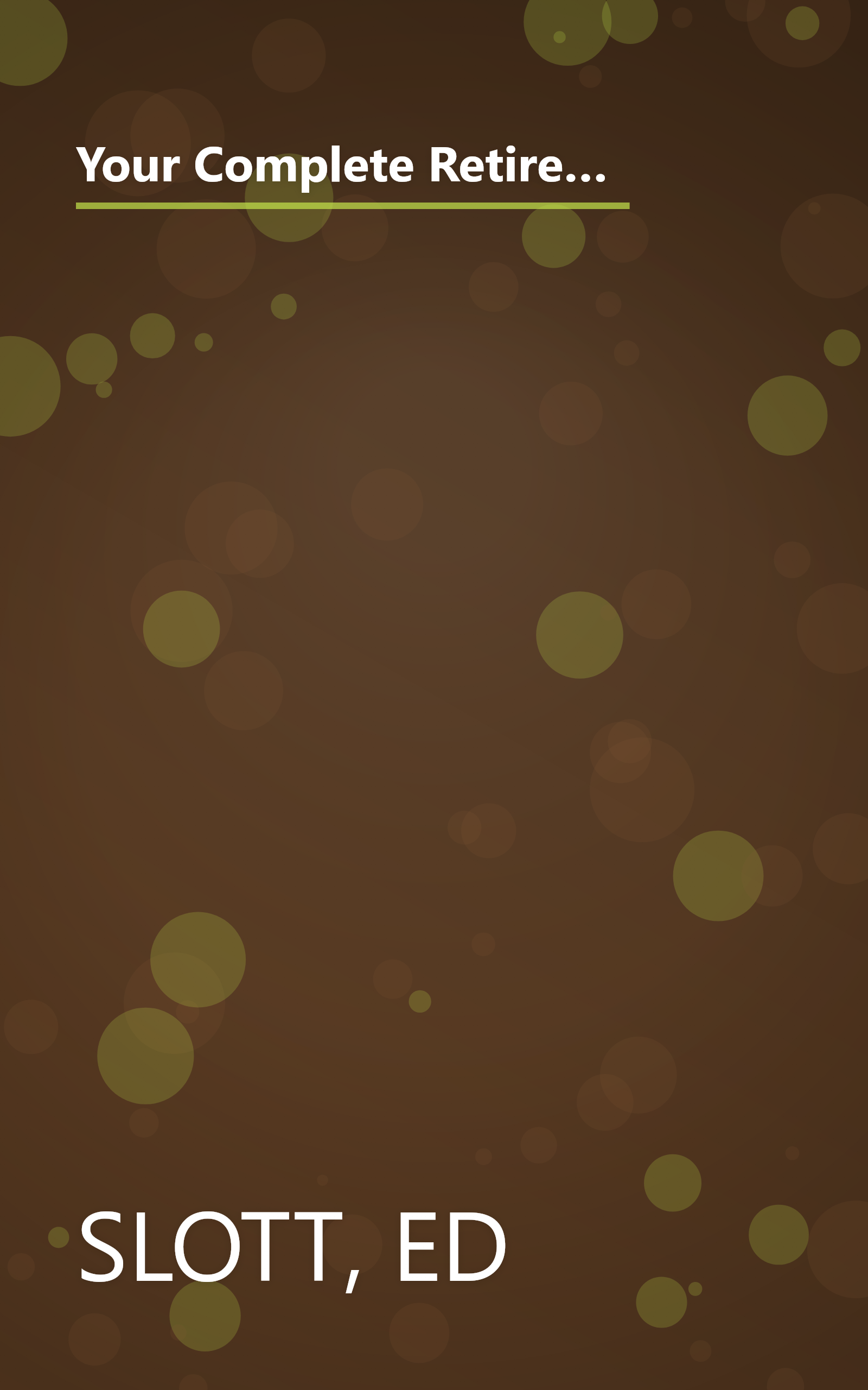 Your Complete Retirement Planning Road Map: A Comprehensive Action Plan for Securing IRAs, 401(k)s, and Other Retirement Plans for Yourself and Your Family book cover