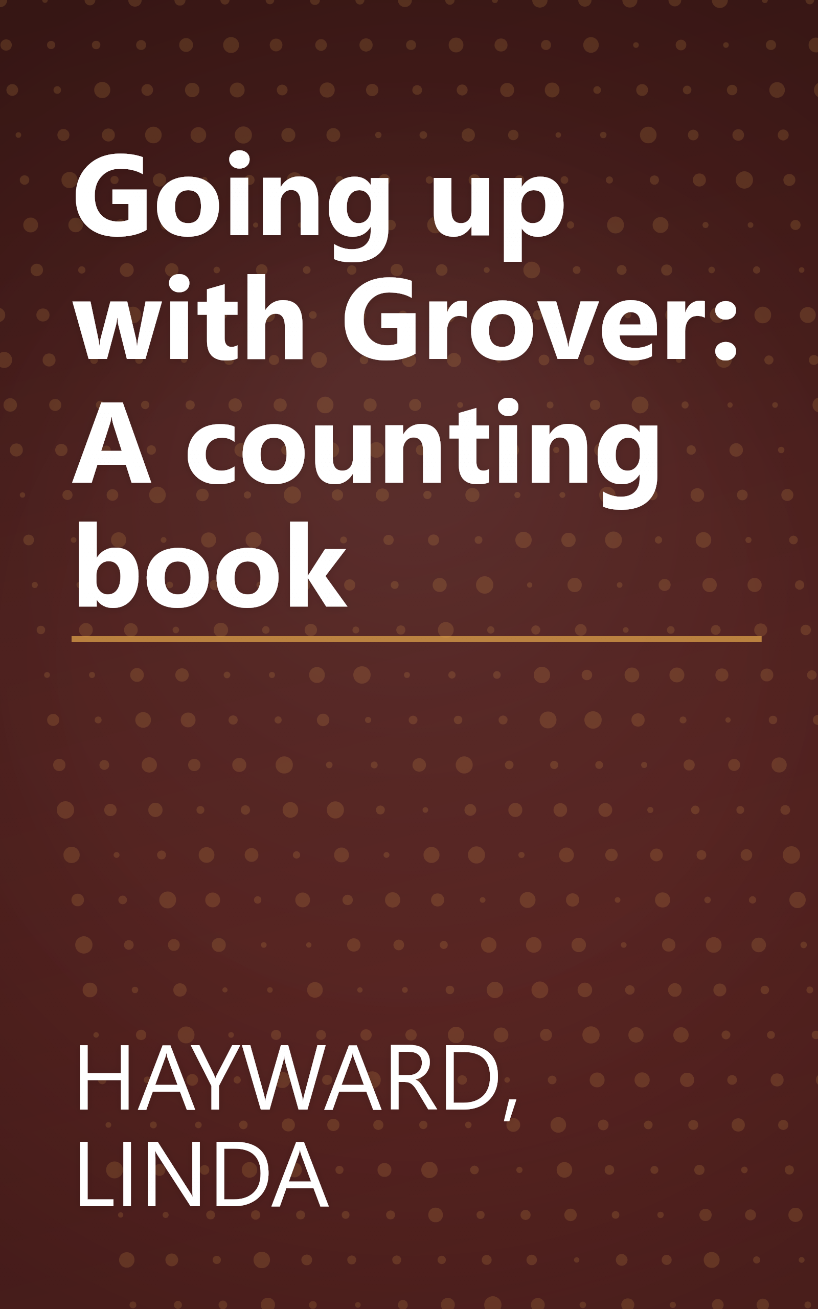 Going up with Grover: A counting book book cover