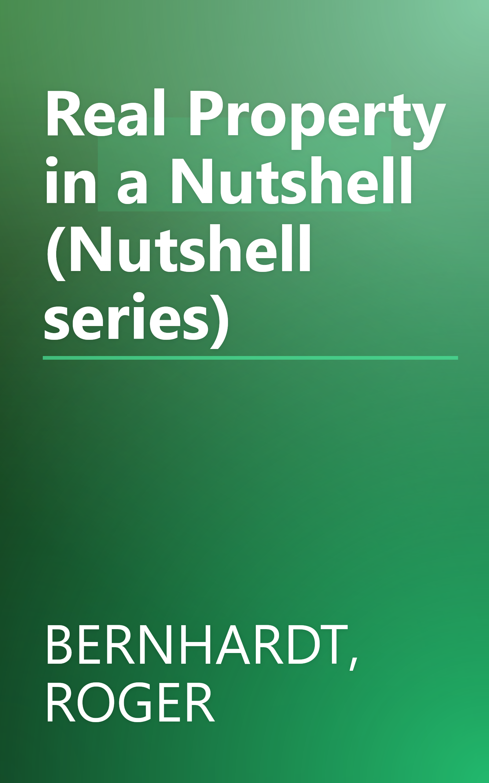 Real Property in a Nutshell (Nutshell series) book cover