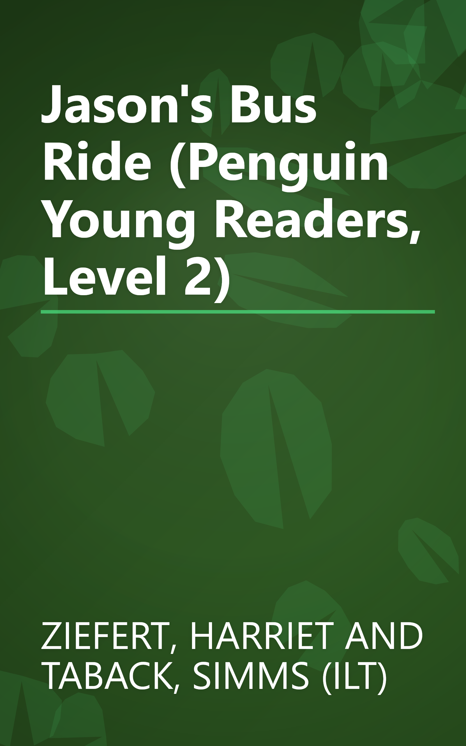 Jason's Bus Ride (Penguin Young Readers, Level 2) book cover