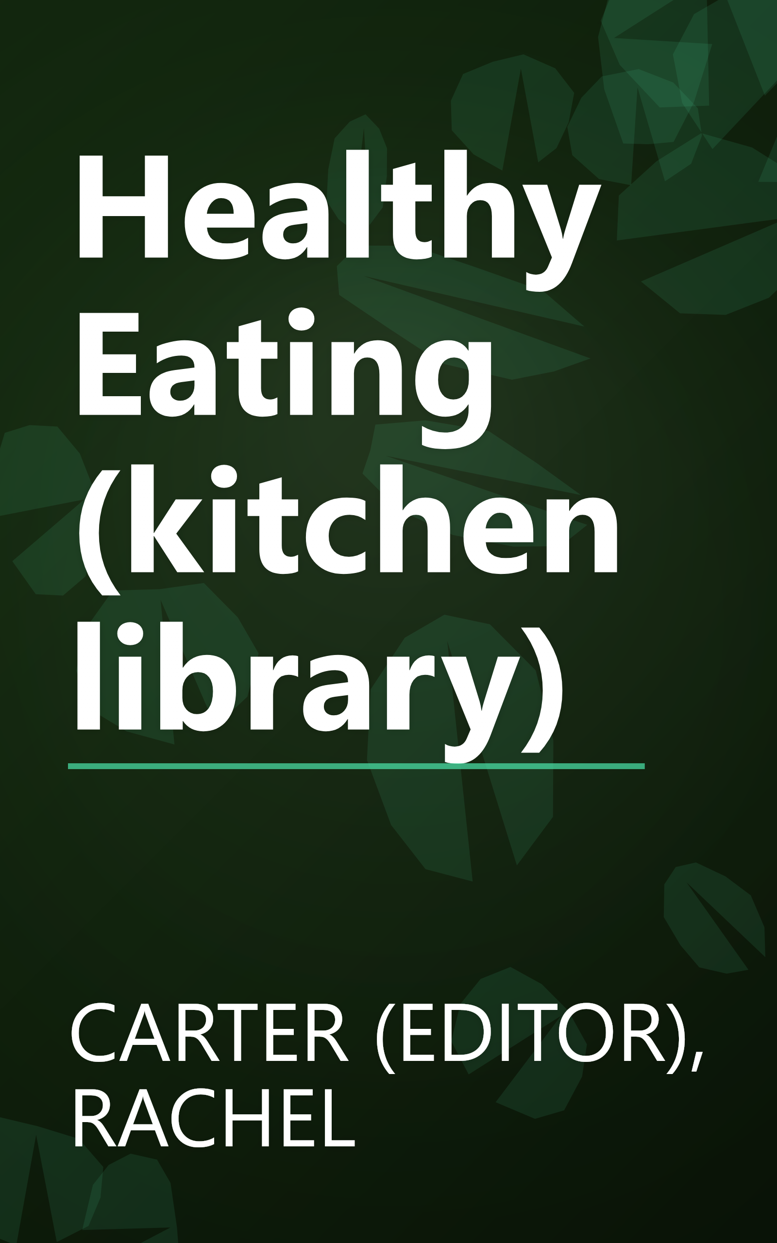 Healthy Eating (kitchen library) book cover