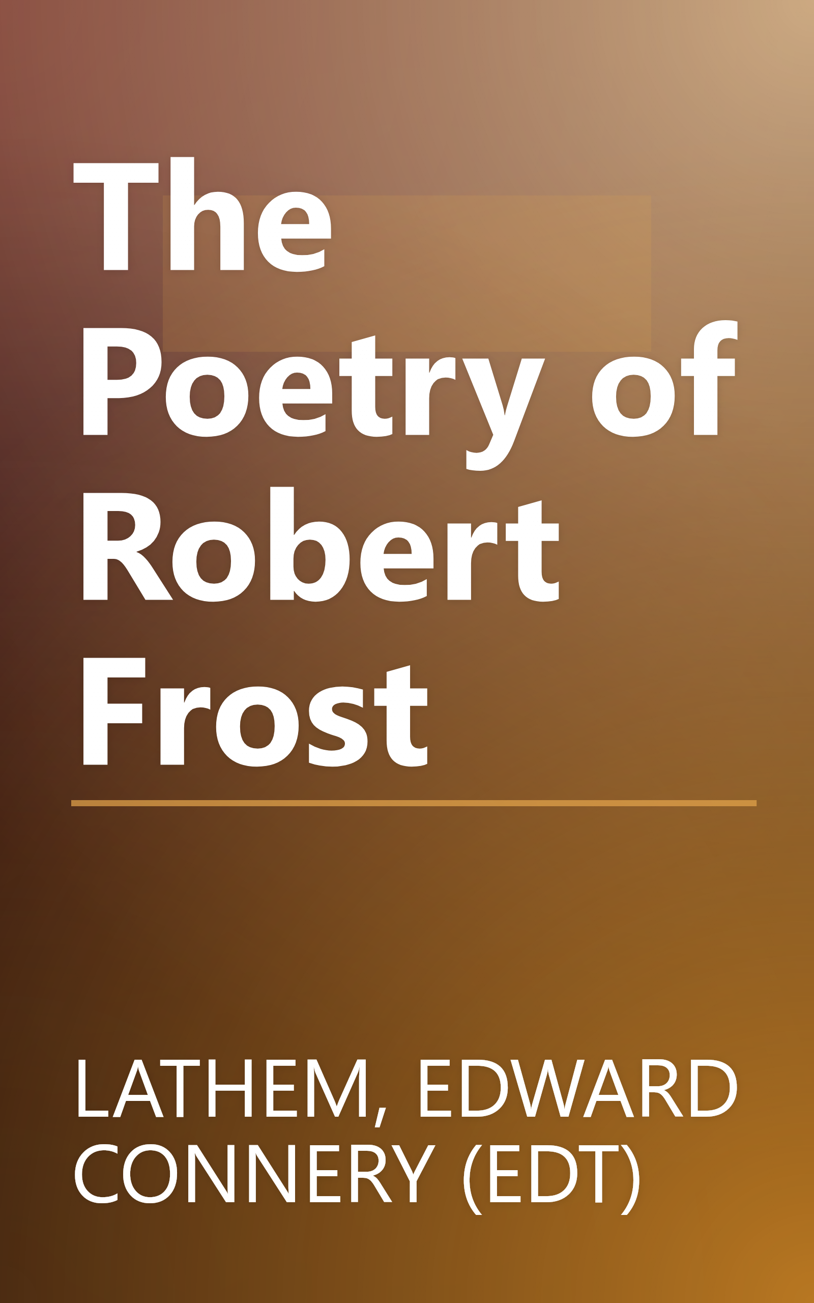 The Poetry of Robert Frost book cover