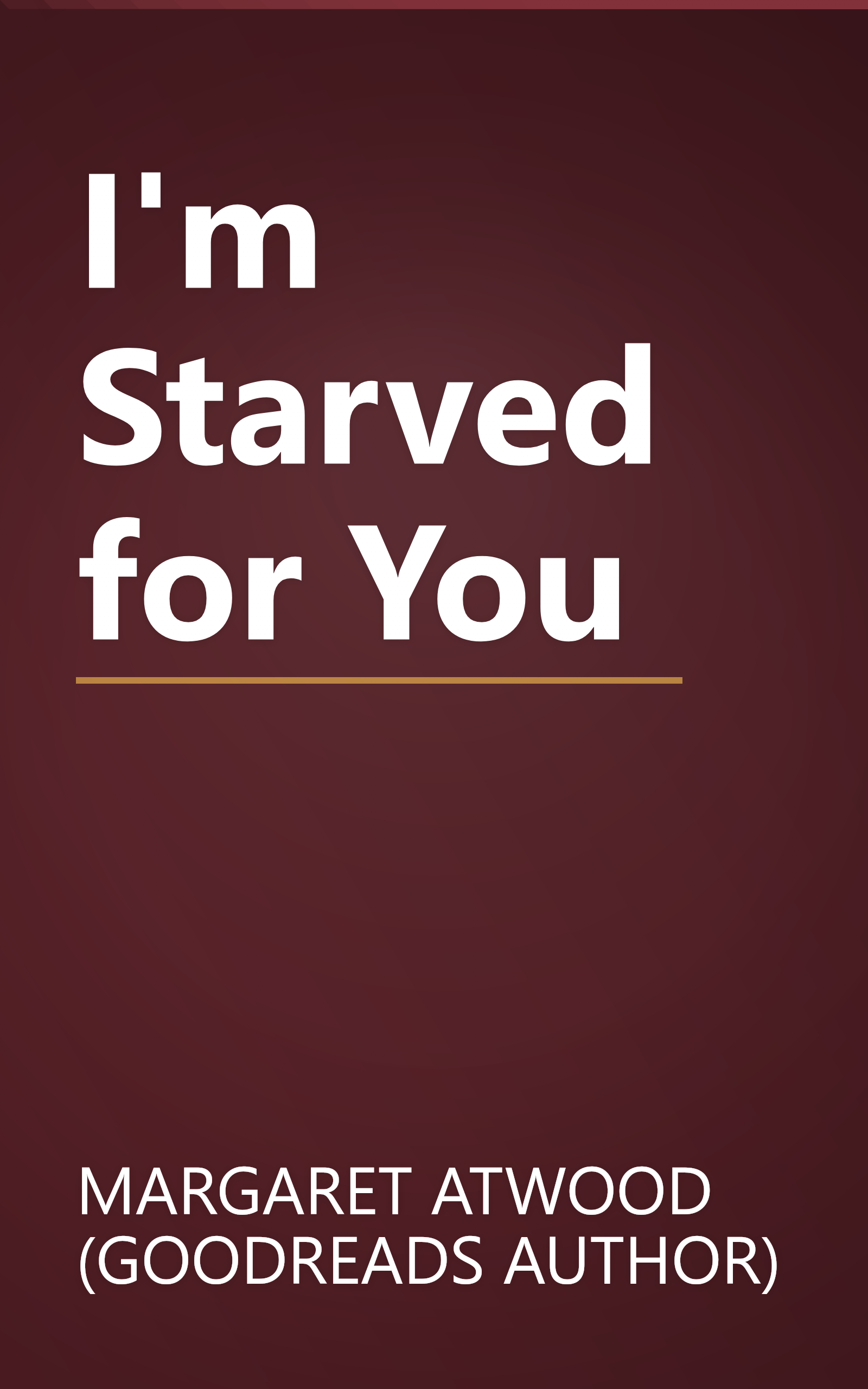 I'm Starved for You book cover