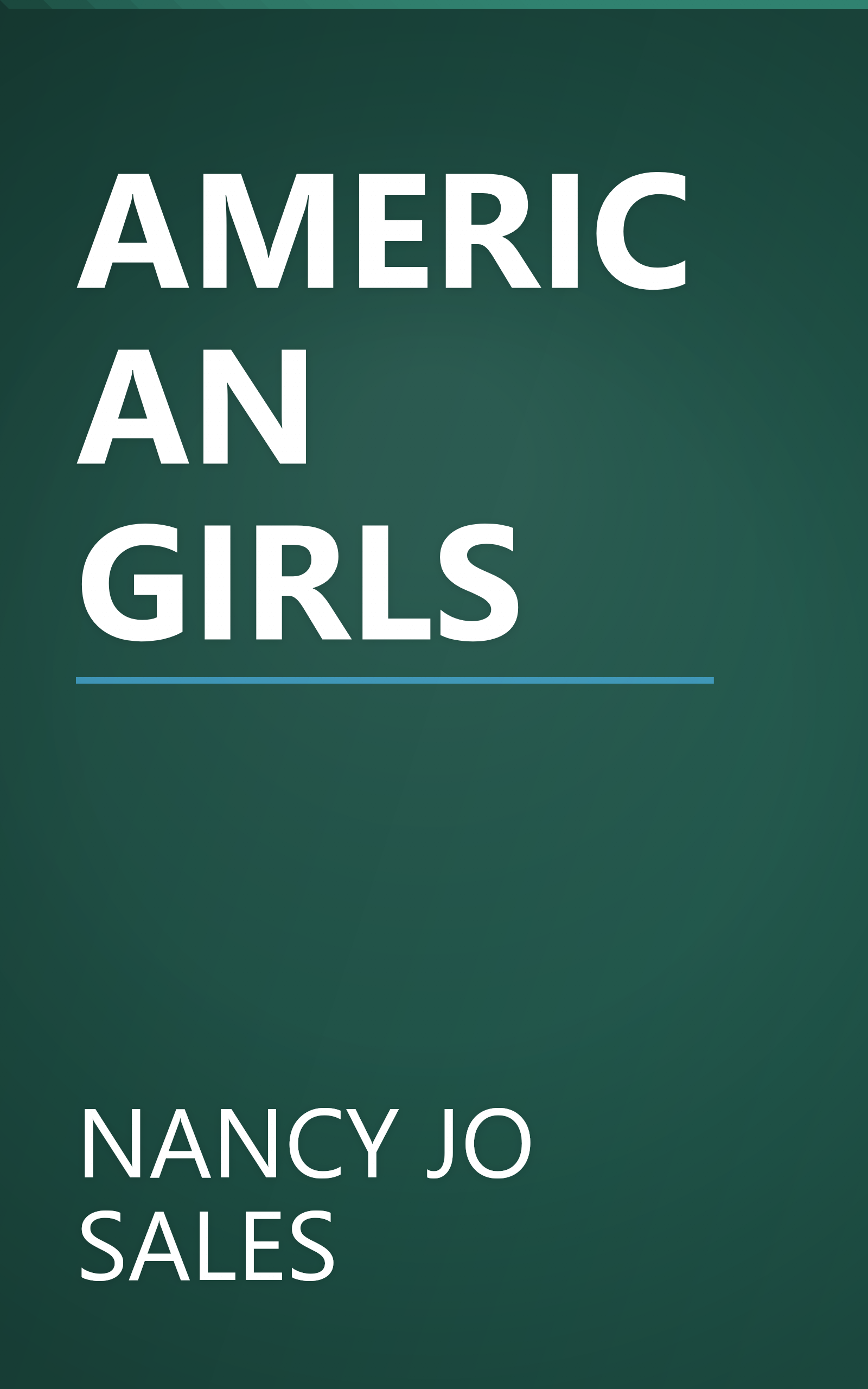 AMERICAN GIRLS book cover