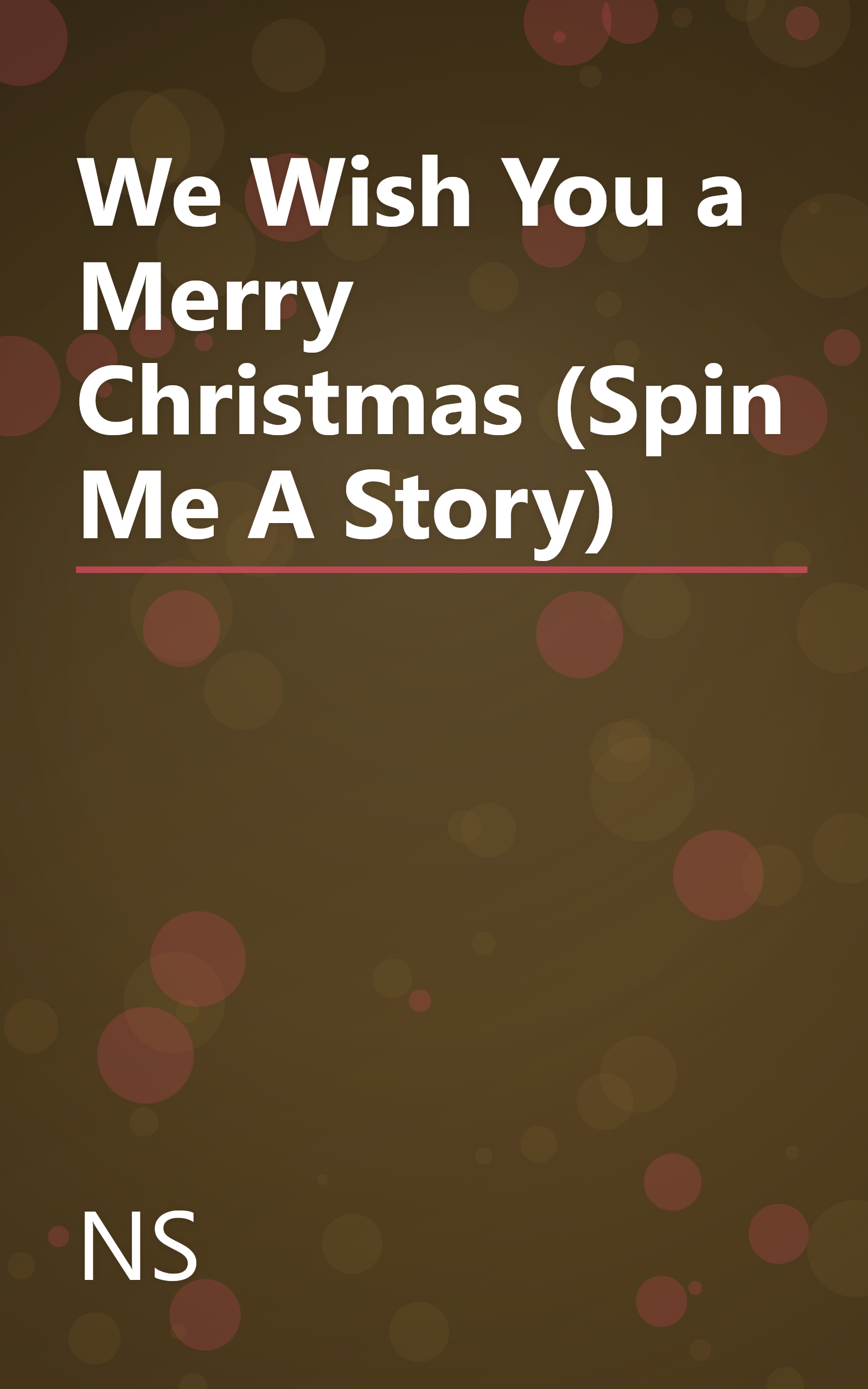 We Wish You a Merry Christmas (Spin Me A Story) book cover