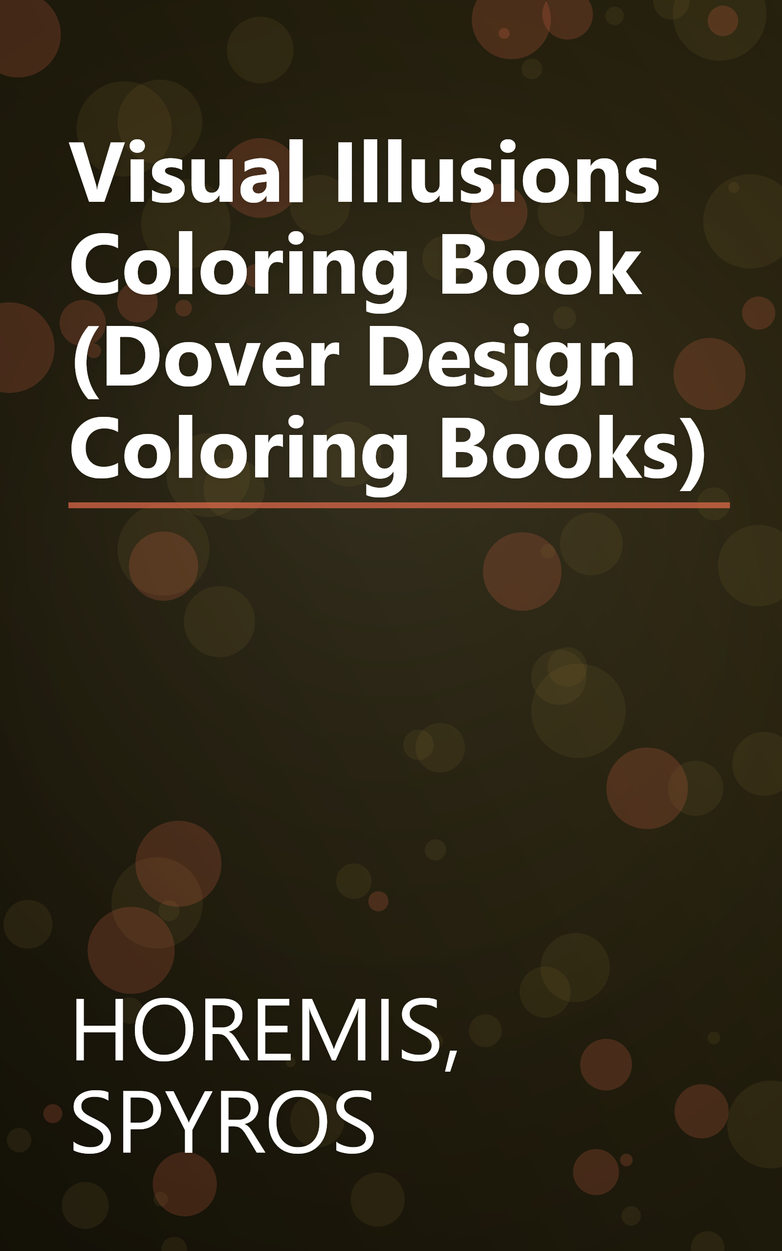 Visual Illusions Coloring Book (Dover Design Coloring Books) book cover
